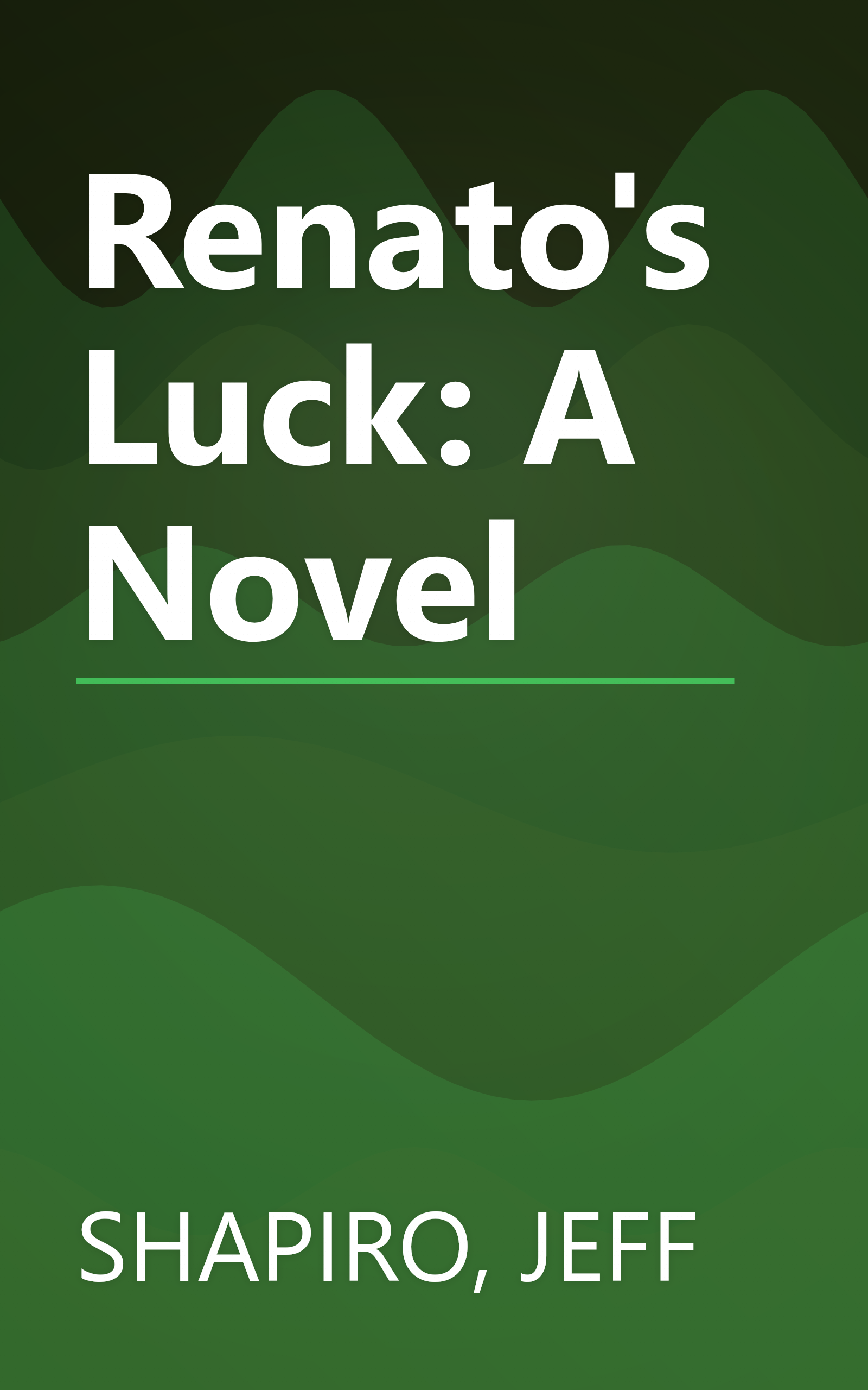 Renato's Luck: A Novel book cover