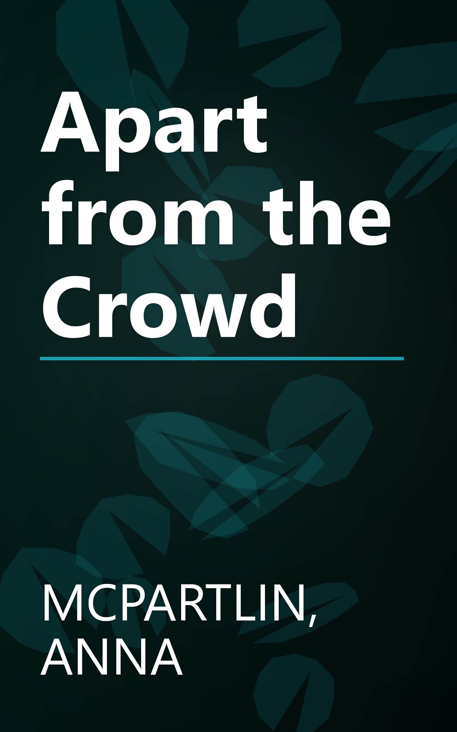 Apart from the Crowd book cover