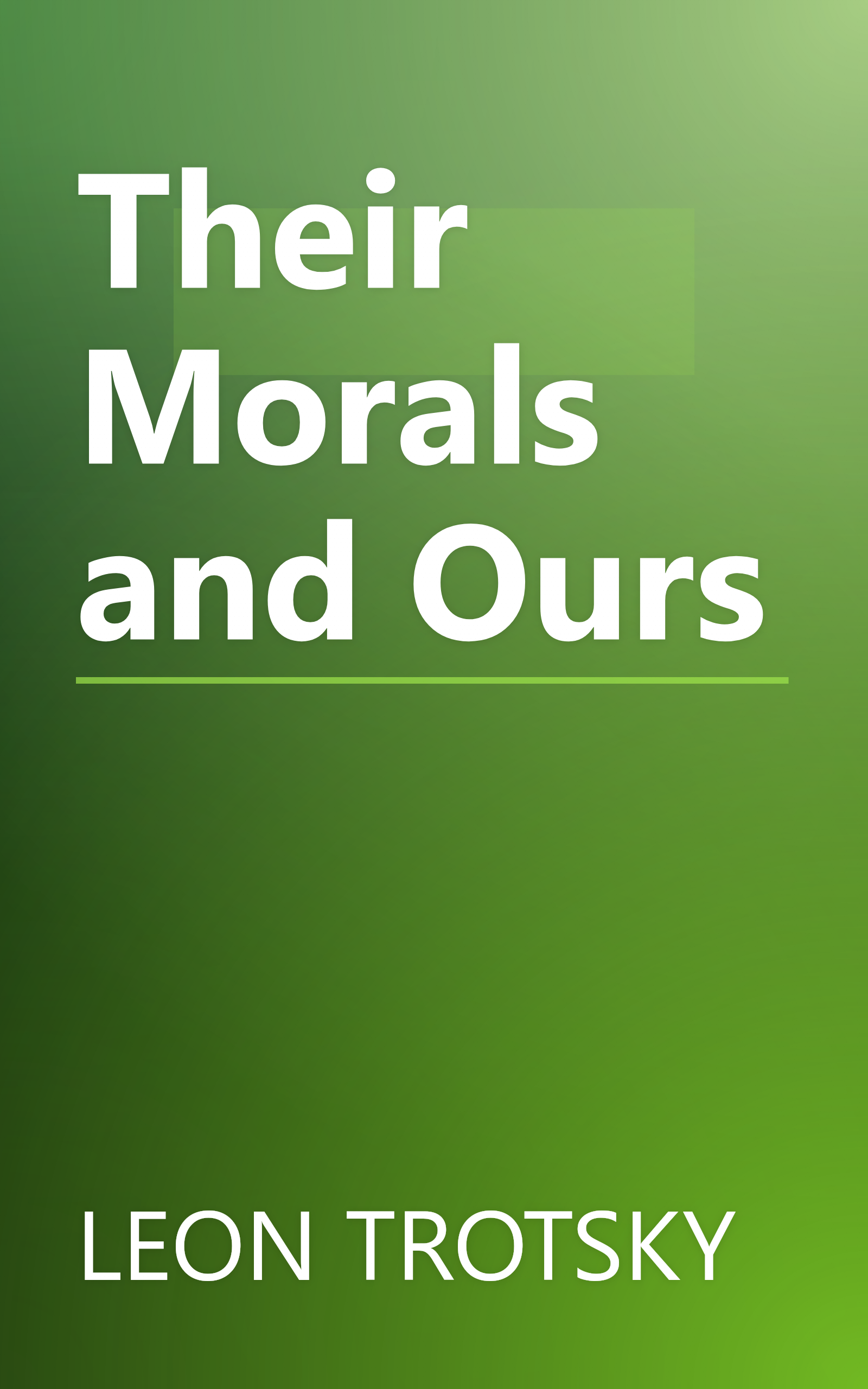 Their Morals and Ours book cover