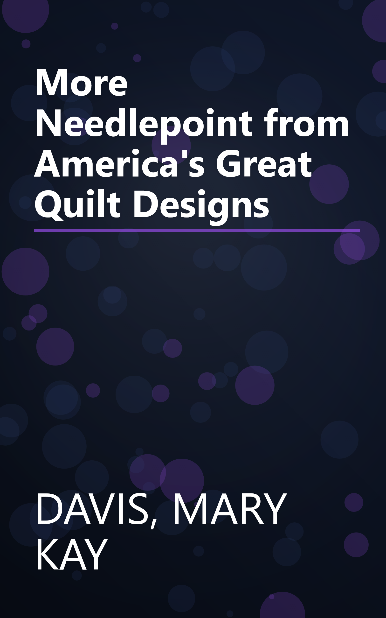 More Needlepoint from America's Great Quilt Designs book cover