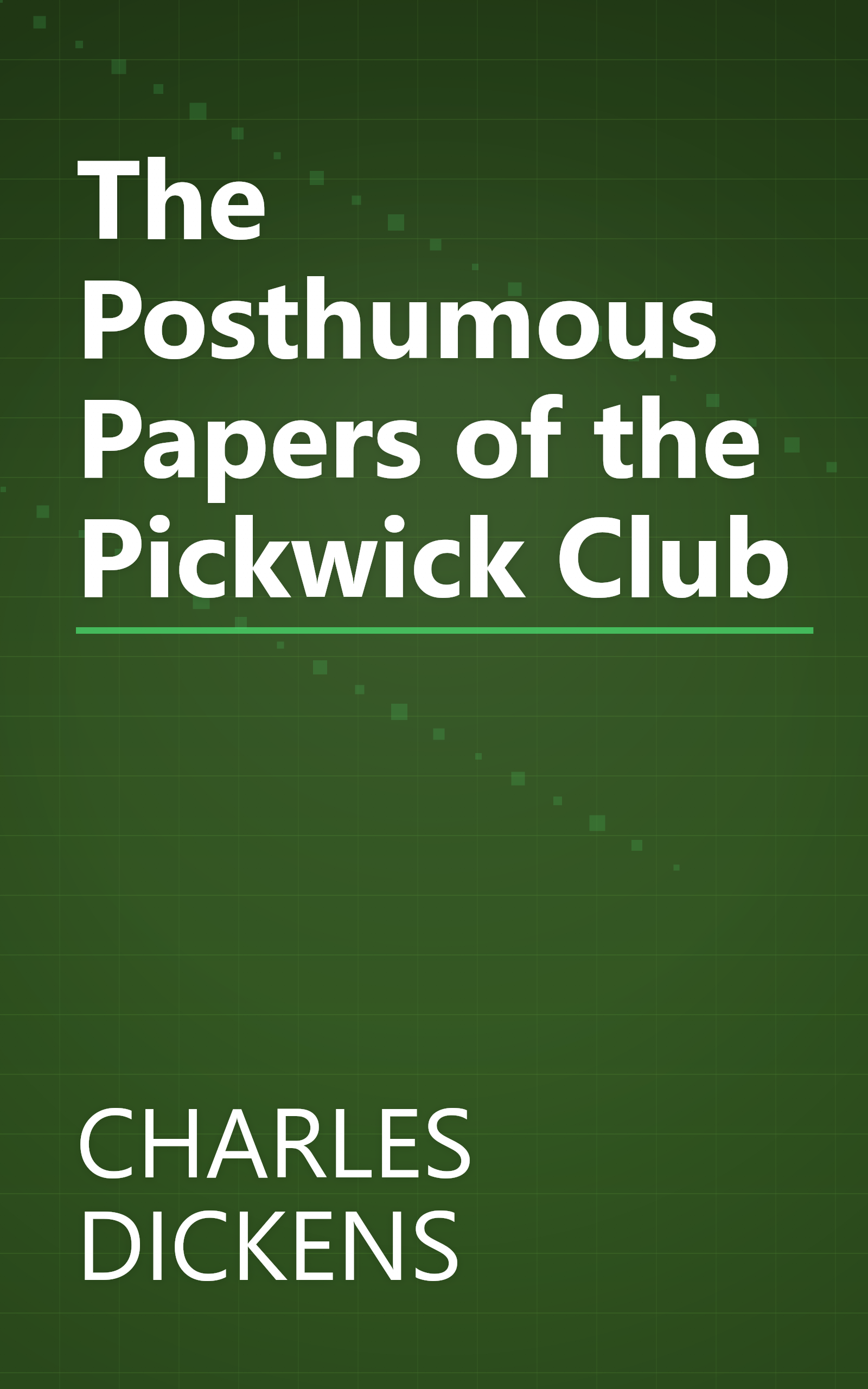 The Posthumous Papers of the Pickwick Club book cover