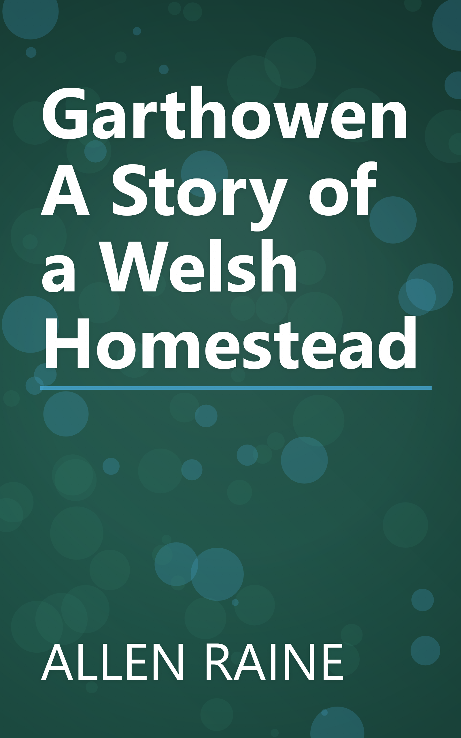 Garthowen A Story of a Welsh Homestead book cover
