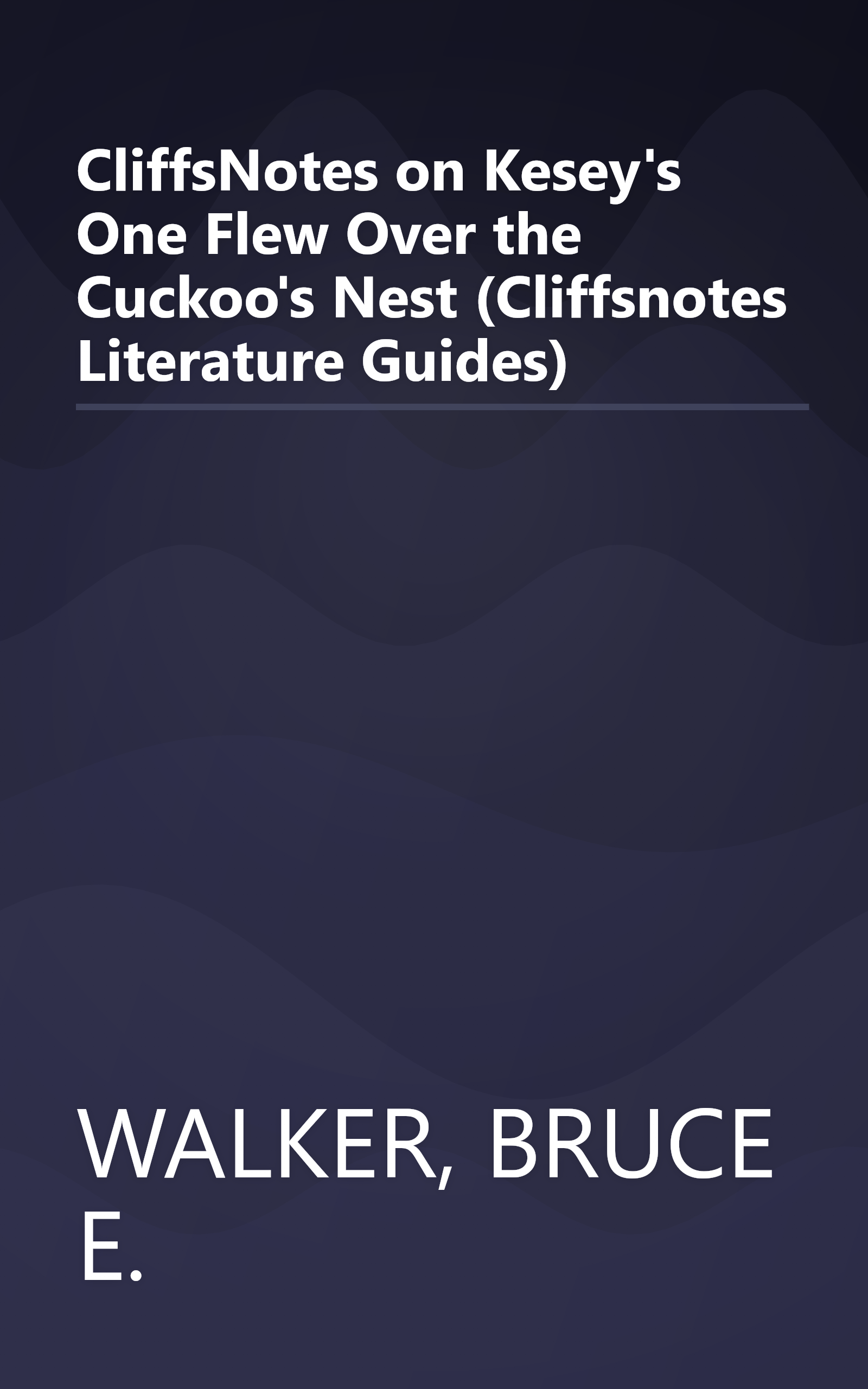 CliffsNotes on Kesey's One Flew Over the Cuckoo's Nest (Cliffsnotes Literature Guides) book cover