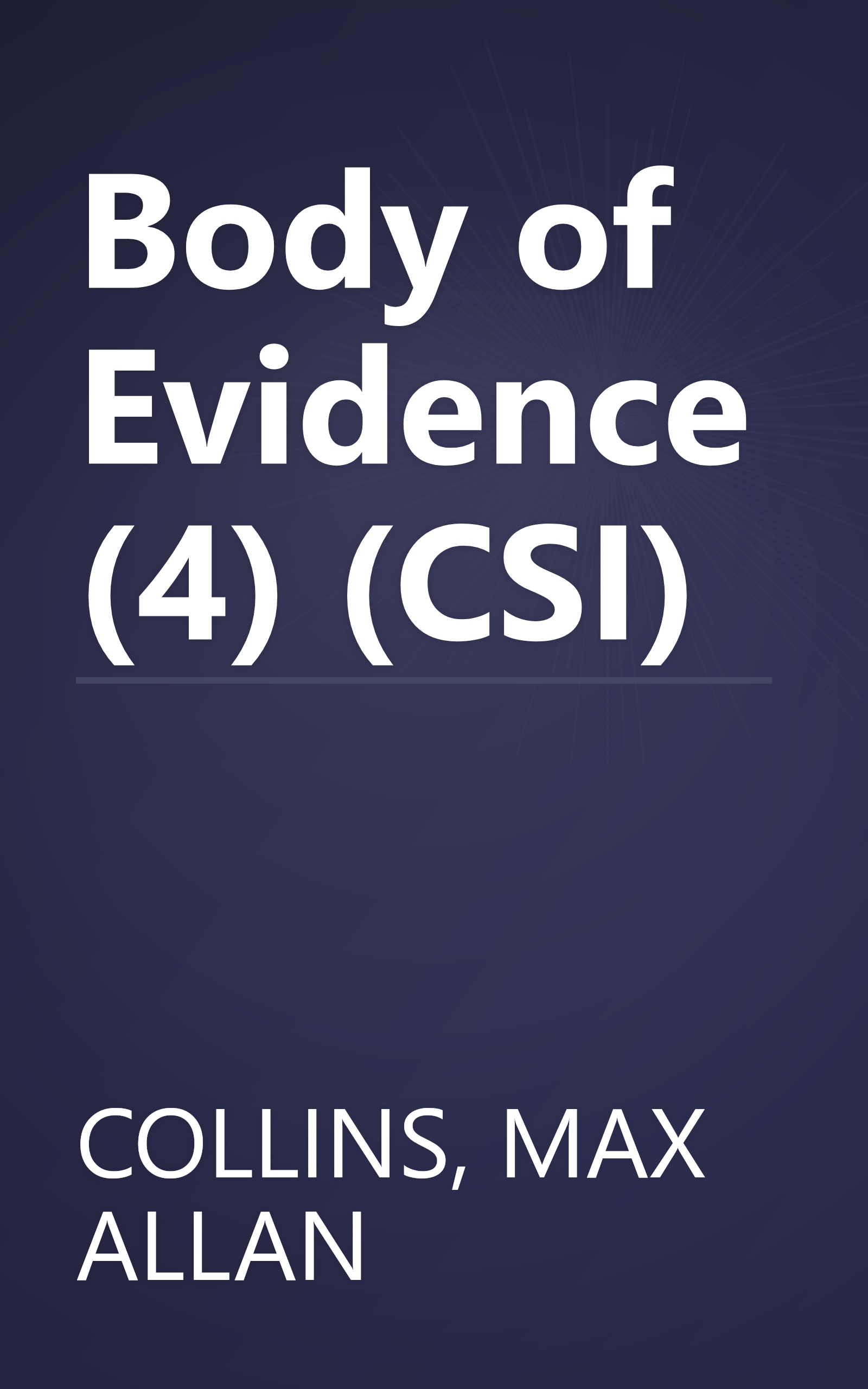 Body of Evidence (4) (CSI) book cover