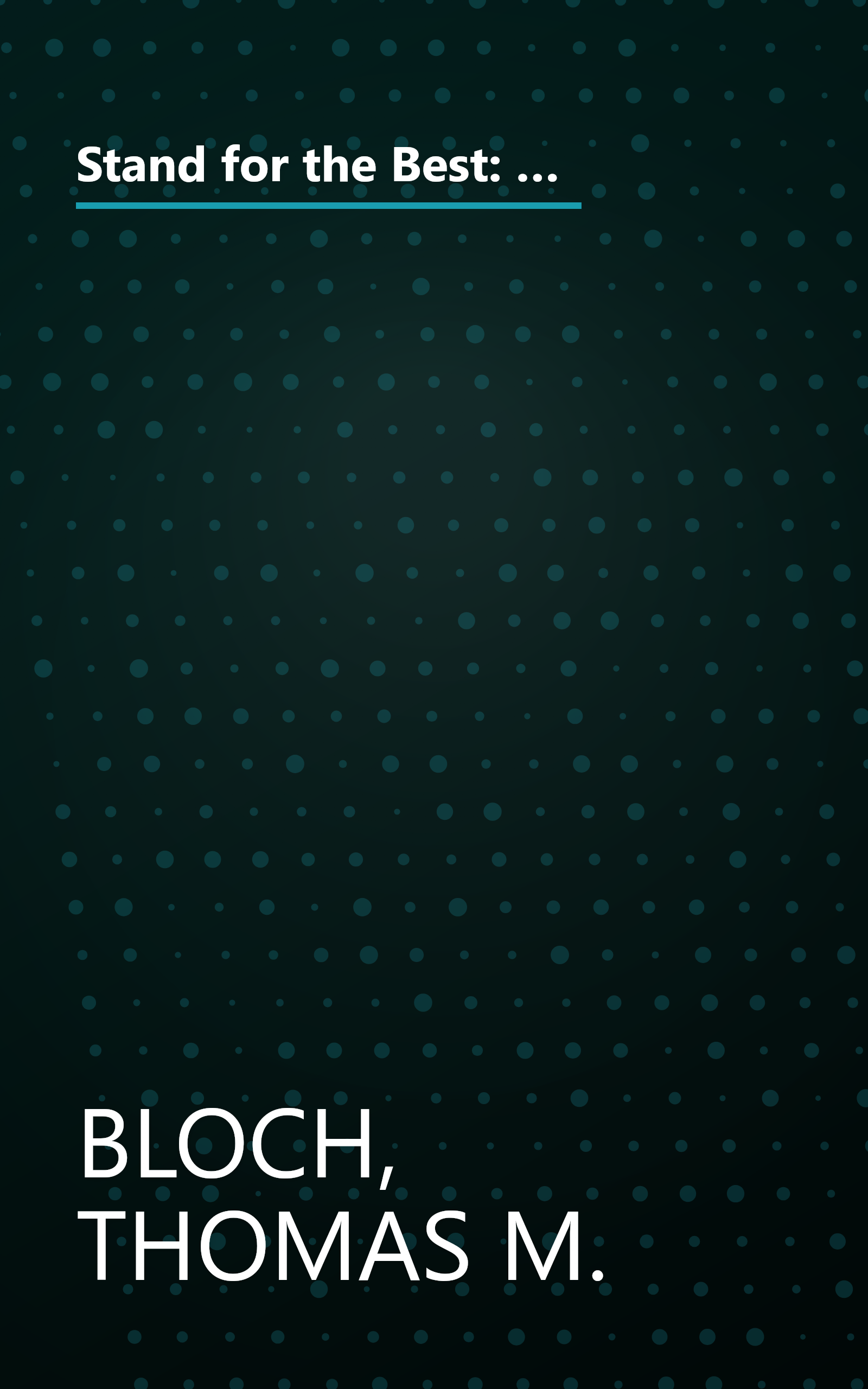 Stand for the Best: What I Learned after Leaving My Job as CEO of H&R Block to Become a Teacher and Founder of an Inner-City Charter School book cover