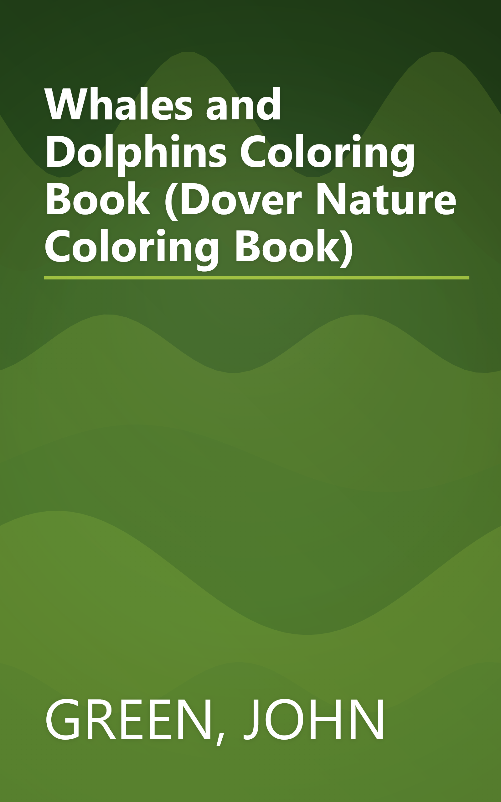 Whales and Dolphins Coloring Book (Dover Nature Coloring Book) book cover
