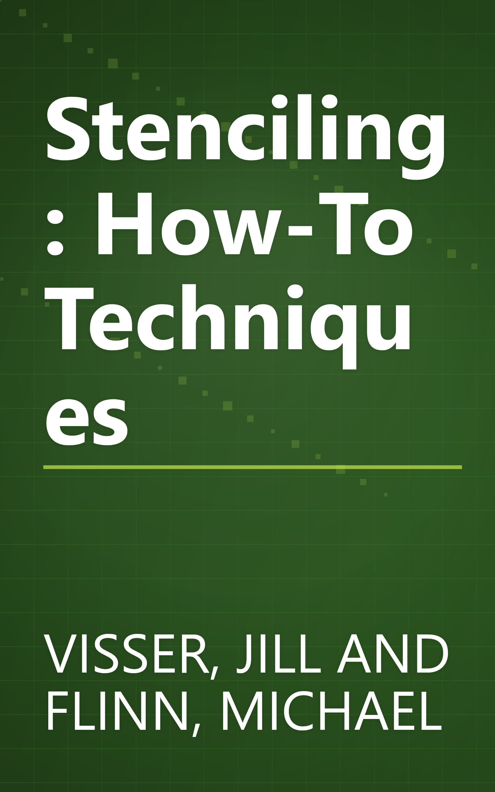 Stenciling: How-To Techniques book cover