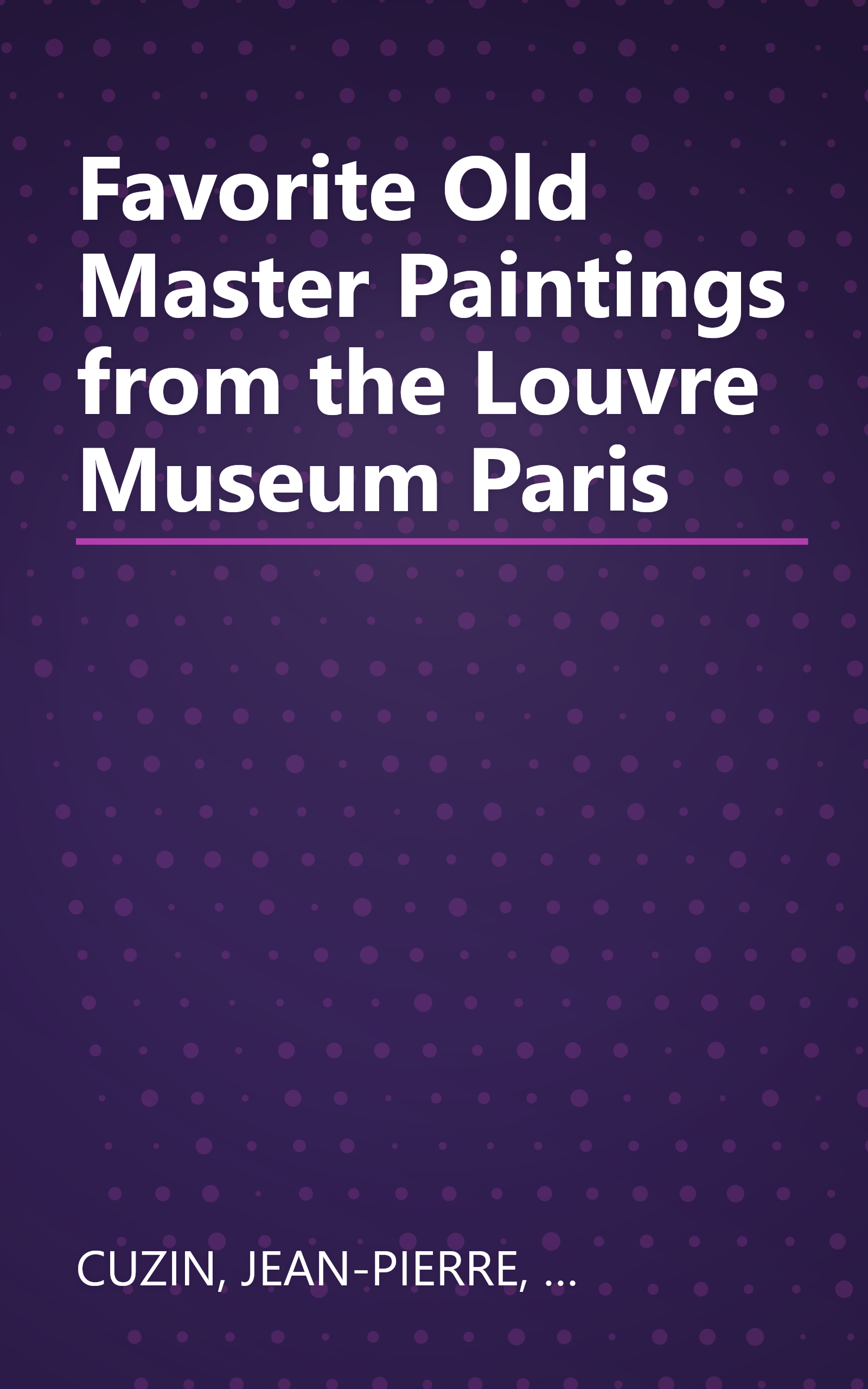 Favorite Old Master Paintings from the Louvre Museum Paris book cover
