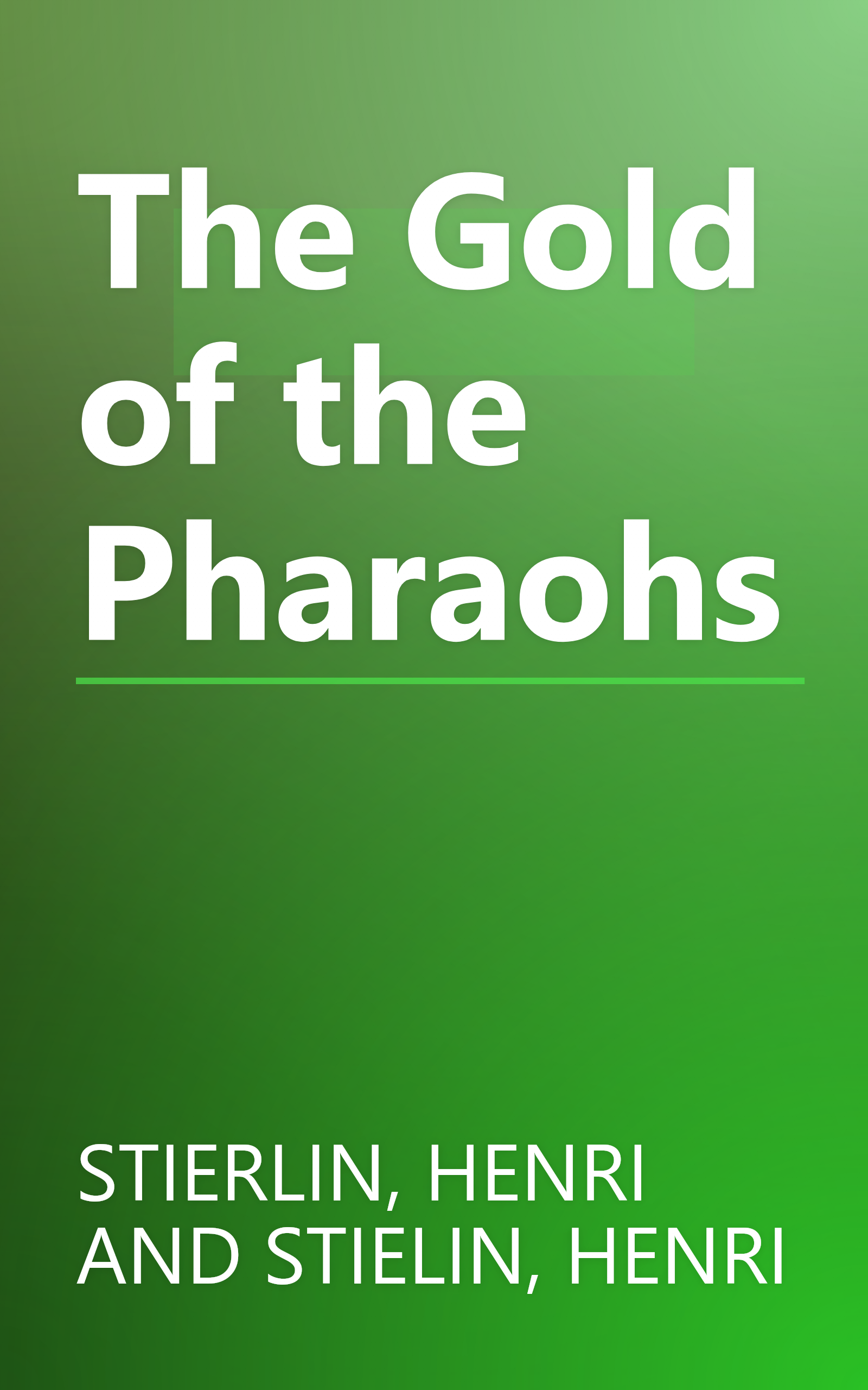 The Gold of the Pharaohs book cover