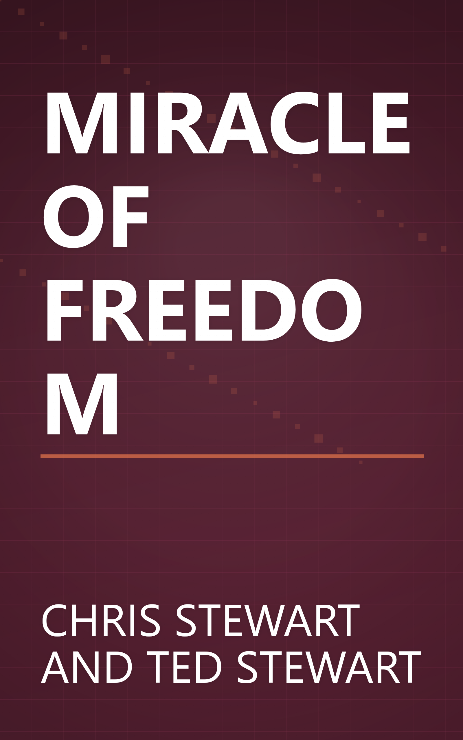 MIRACLE OF FREEDOM book cover