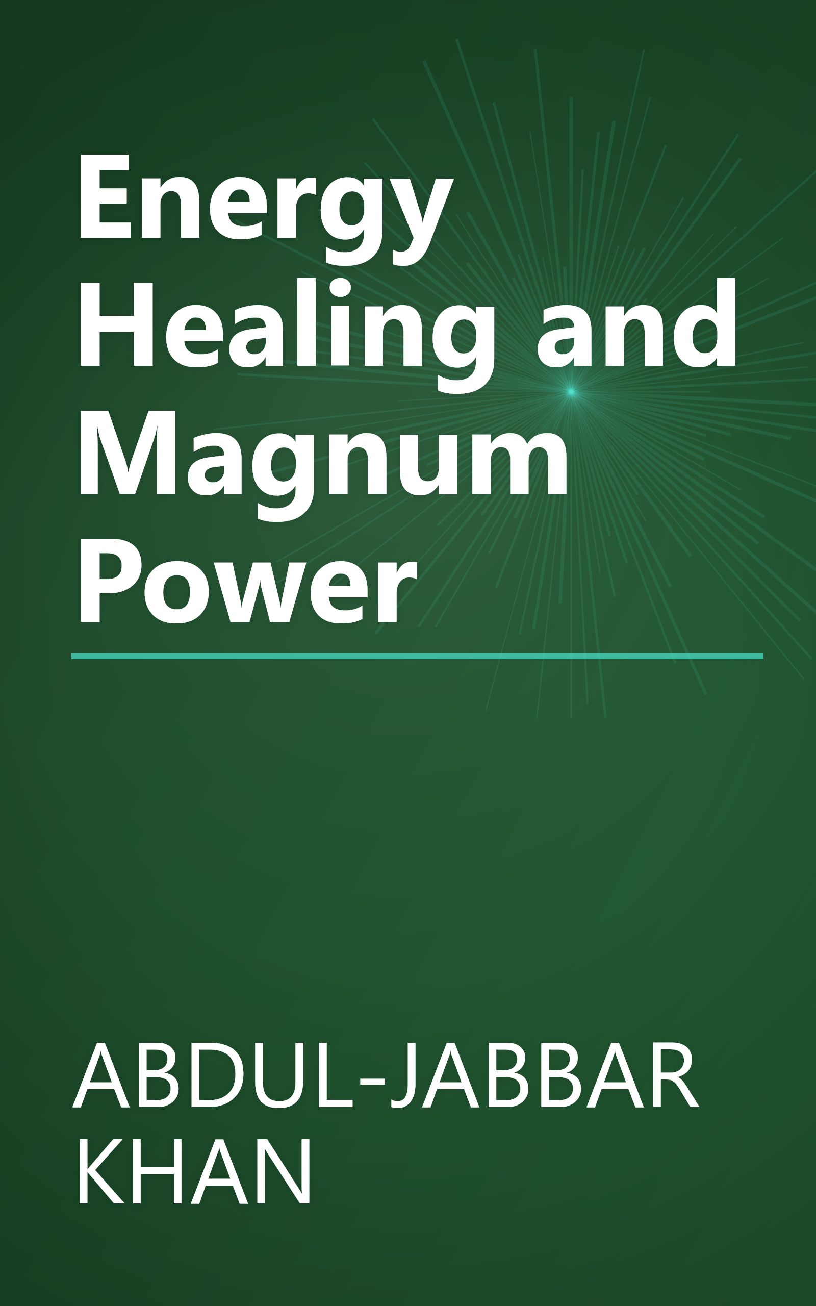 Energy Healing and Magnum Power book cover