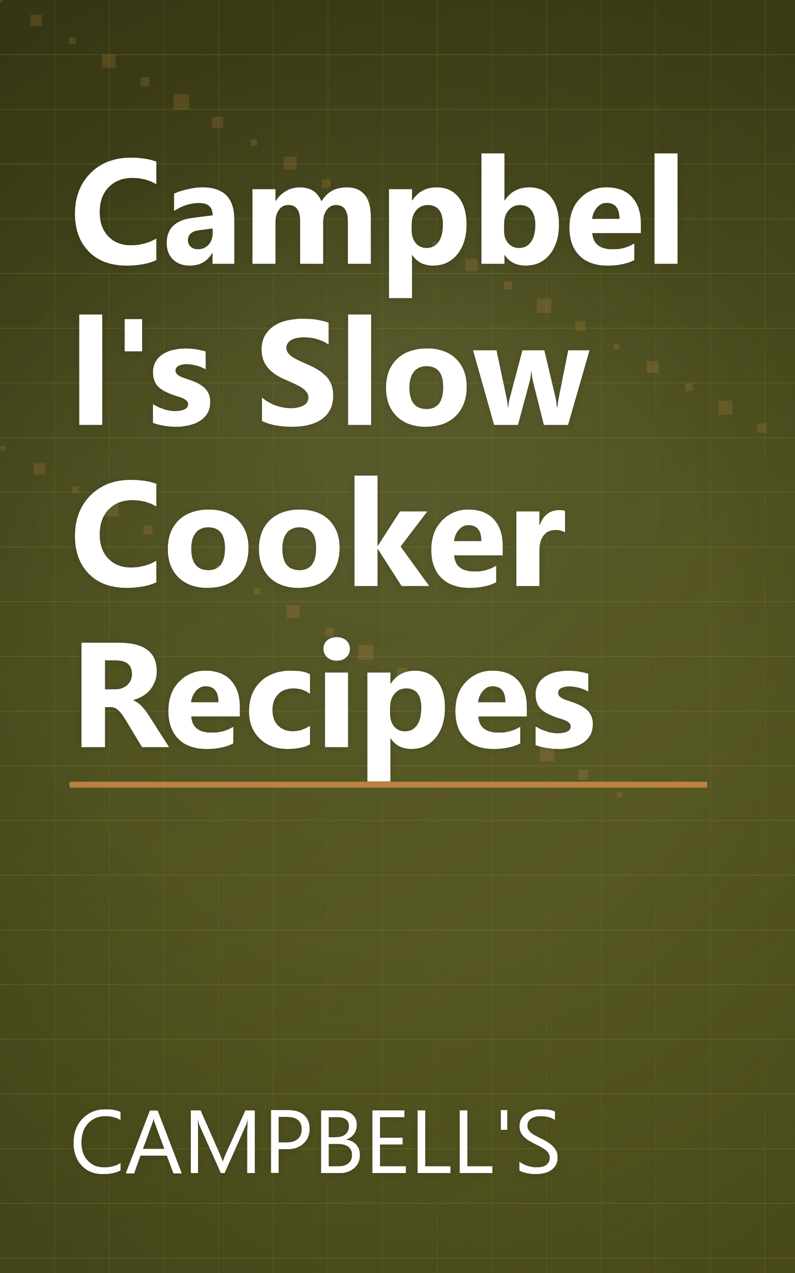 Campbell's Slow Cooker Recipes book cover