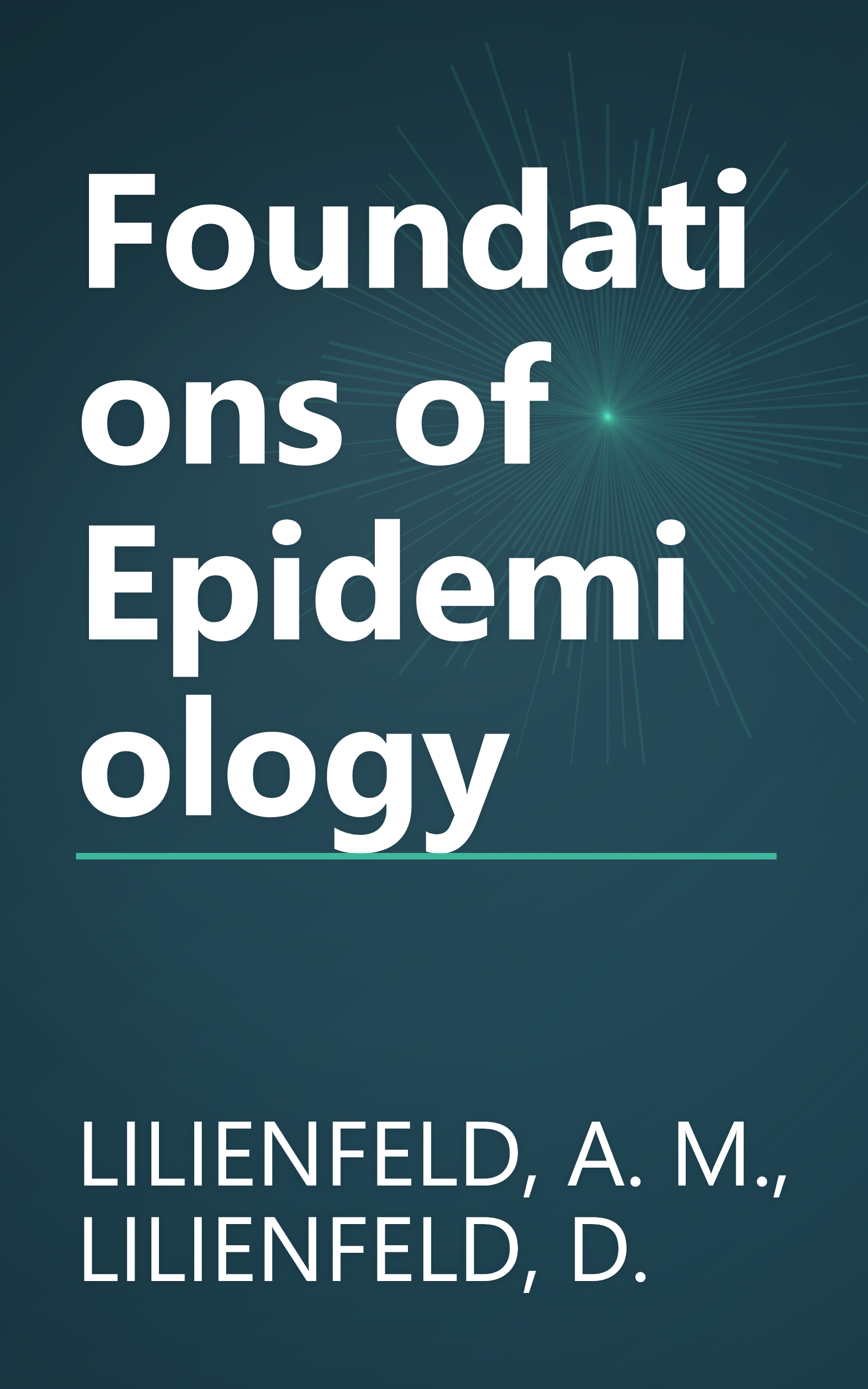 Foundations of Epidemiology book cover