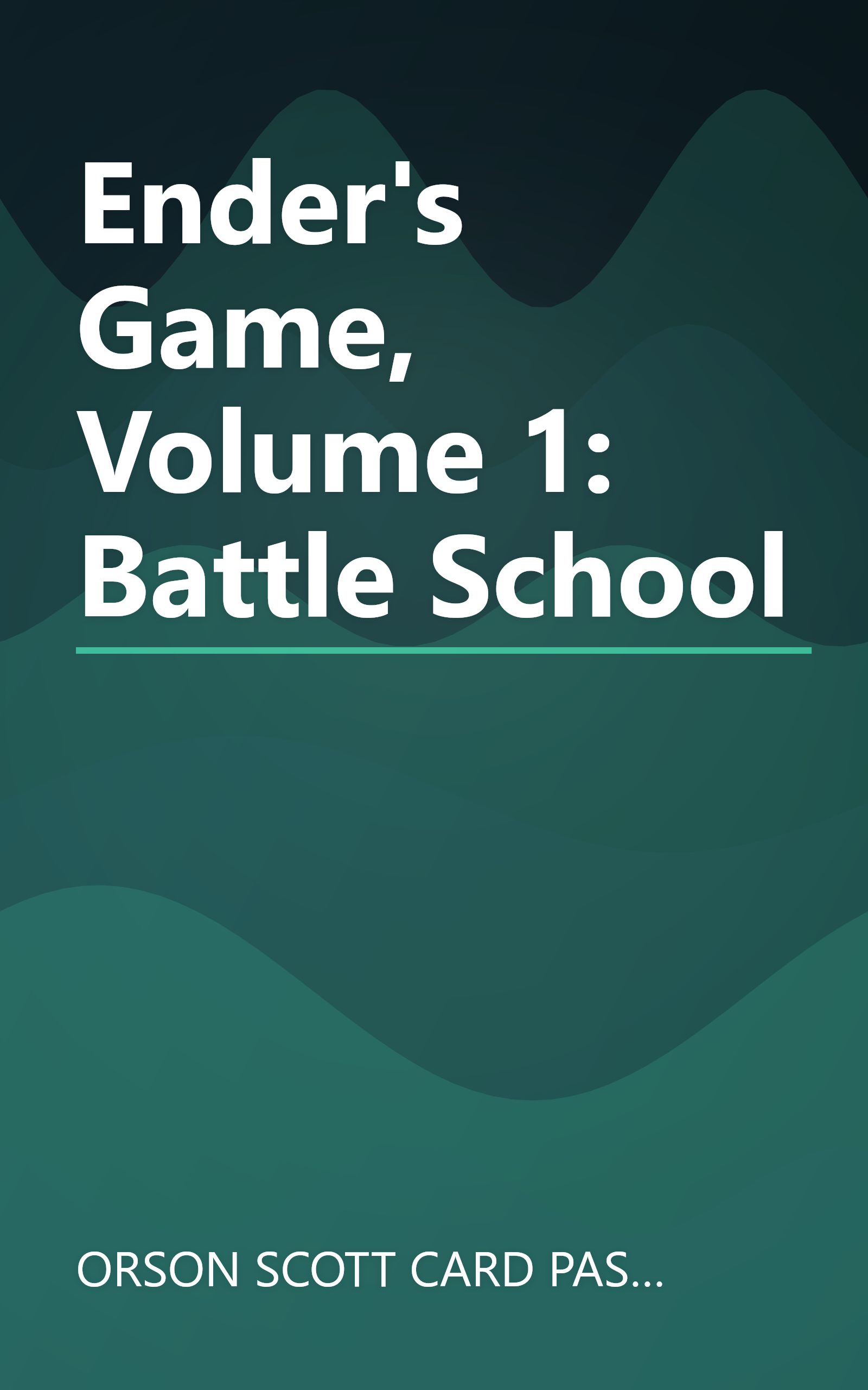 Ender's Game, Volume 1: Battle School book cover