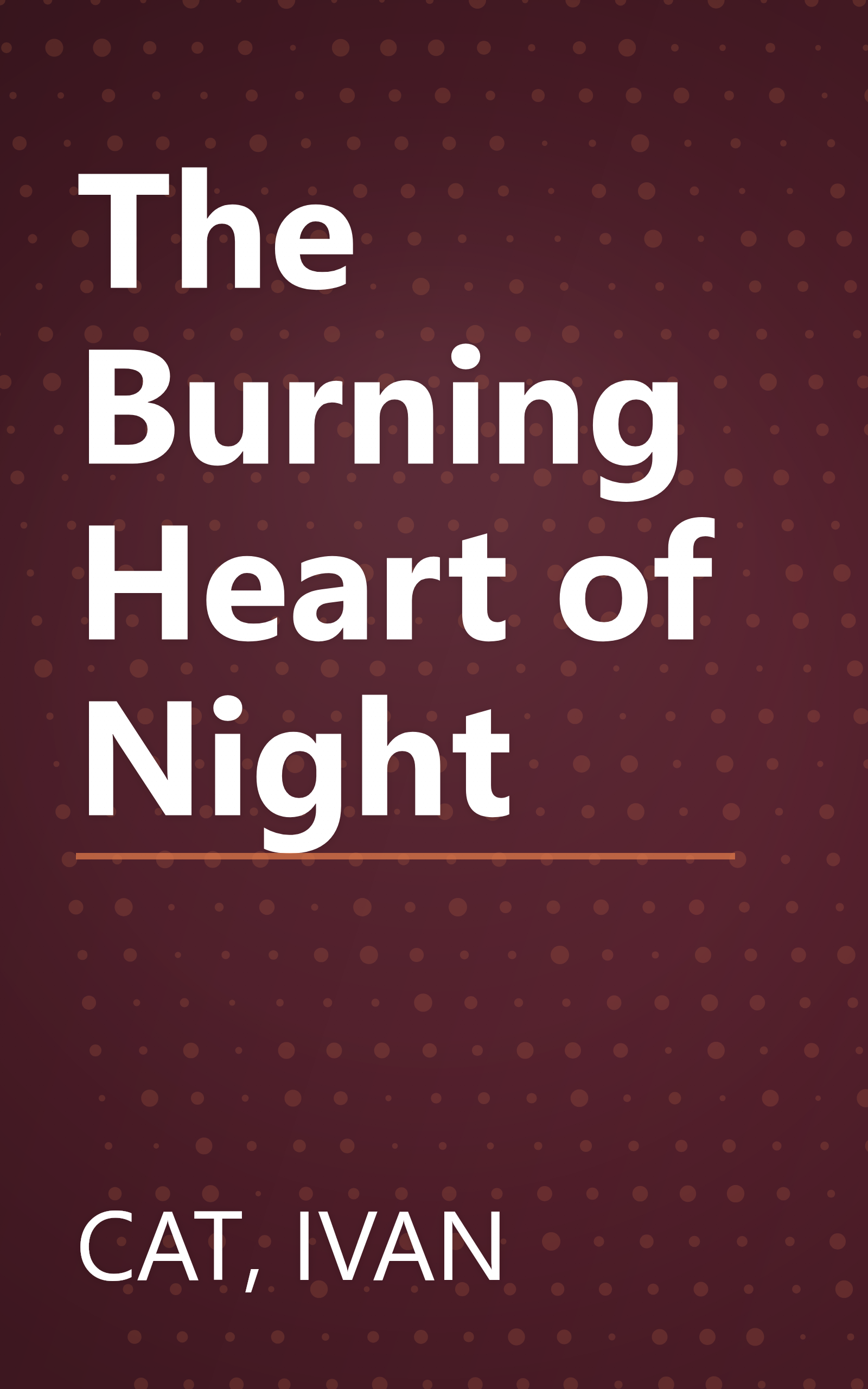 The Burning Heart of Night book cover