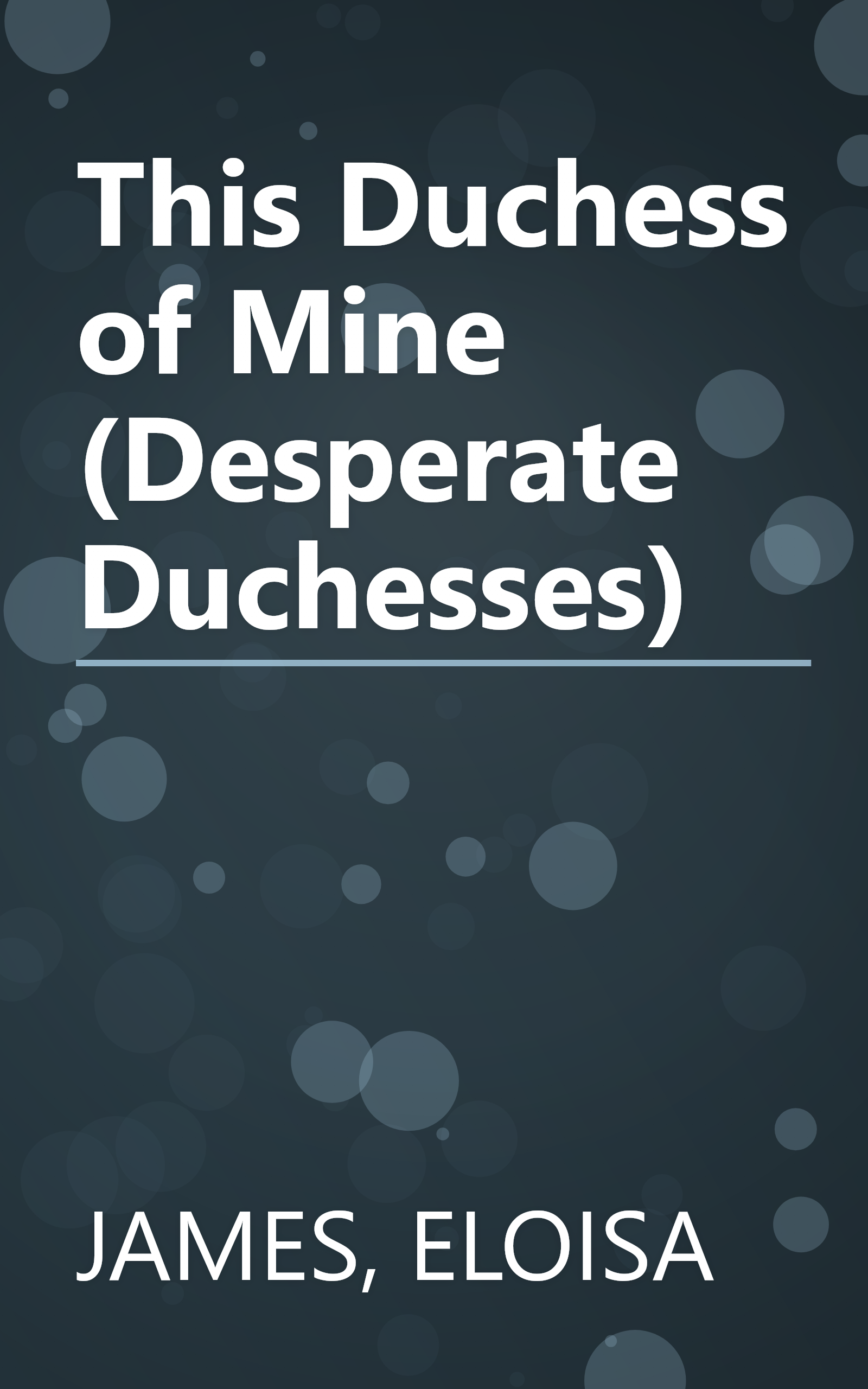 This Duchess of Mine (Desperate Duchesses) book cover