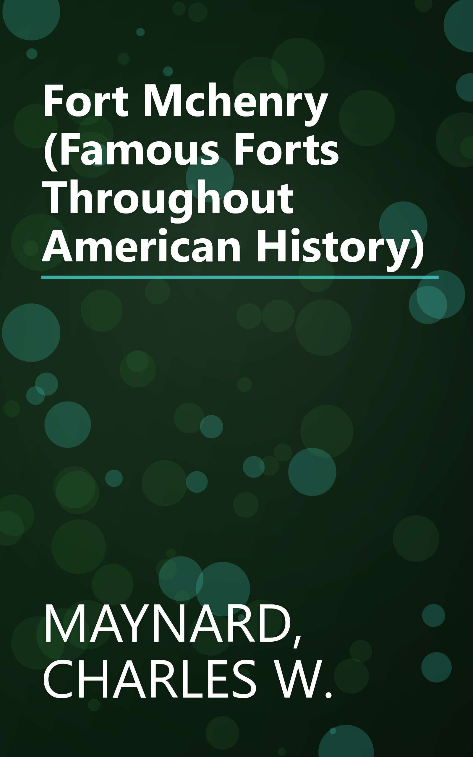 Fort Mchenry (Famous Forts Throughout American History) book cover