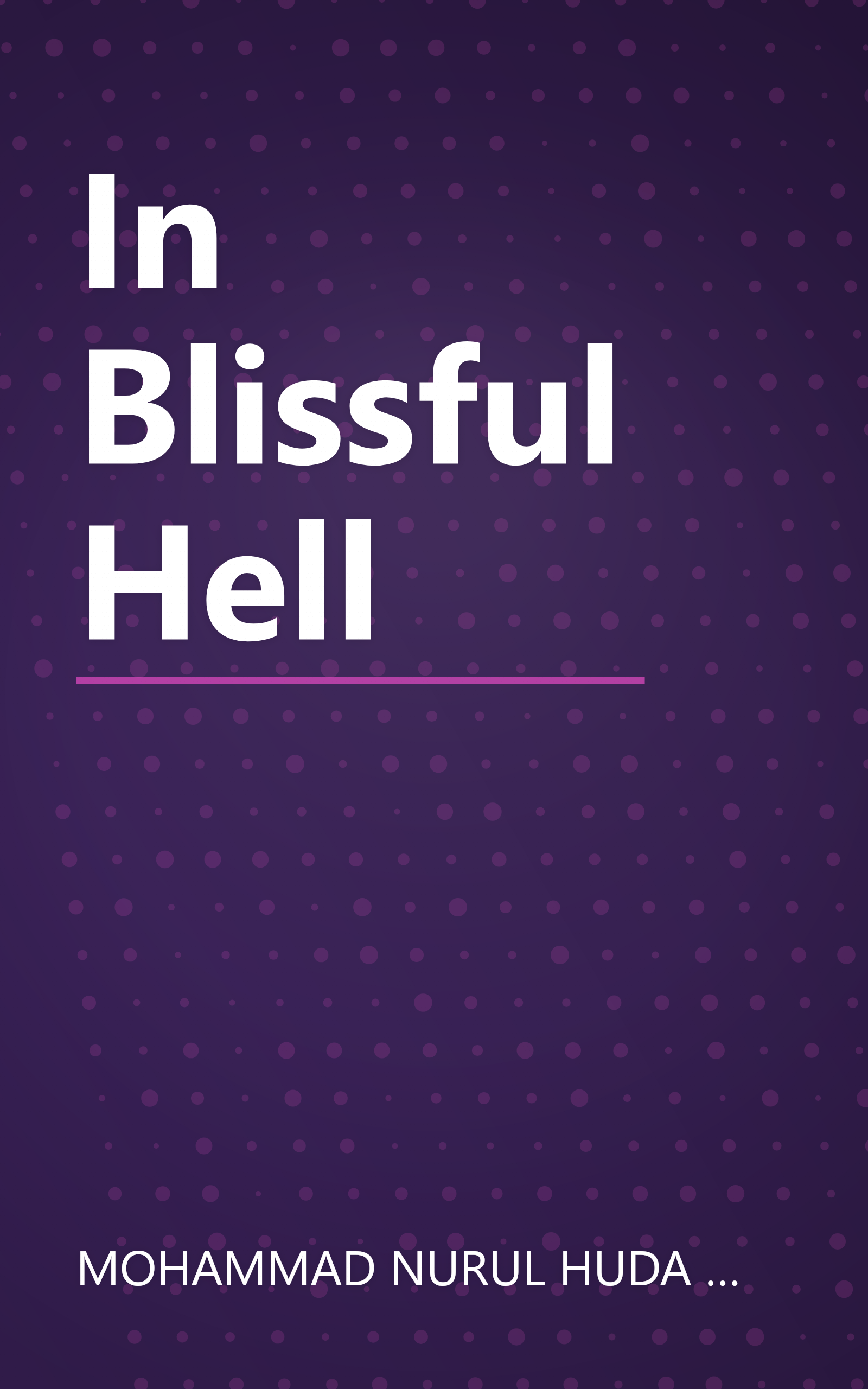 In Blissful Hell book cover
