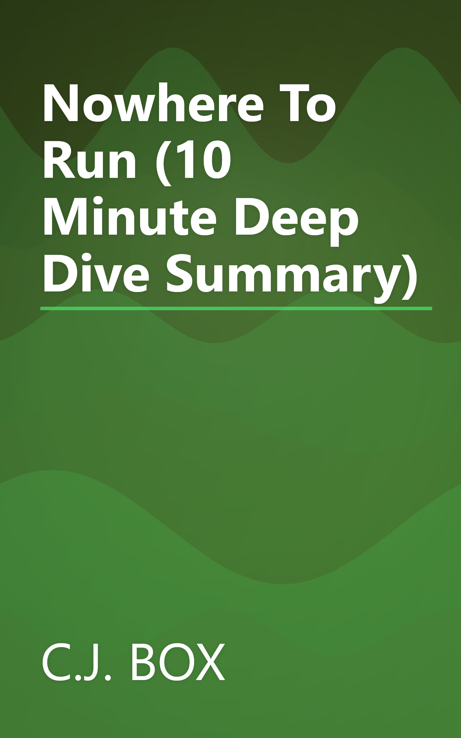 Nowhere To Run (10 Minute   Deep Dive Summary) book cover