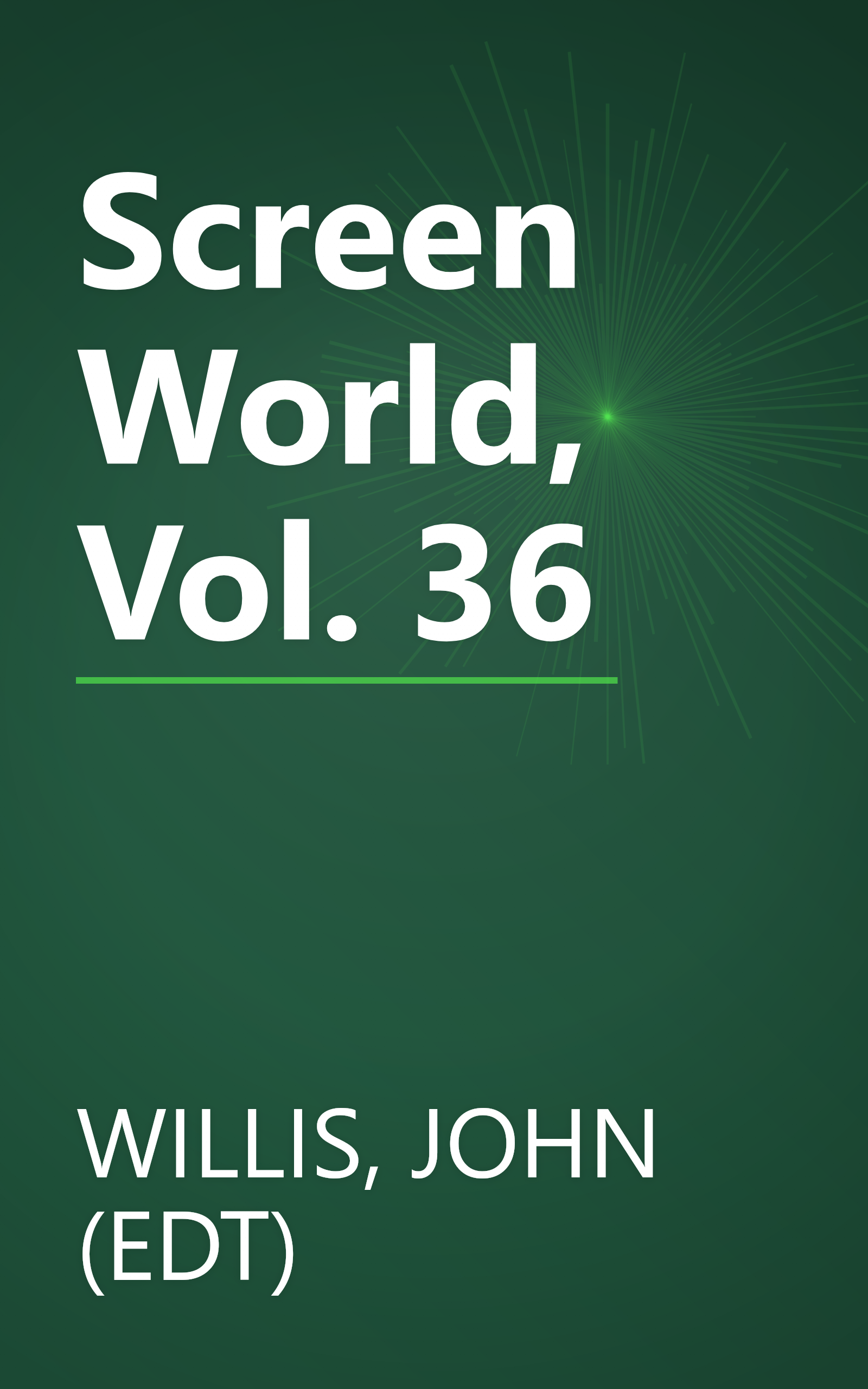 Screen World, Vol. 36 book cover