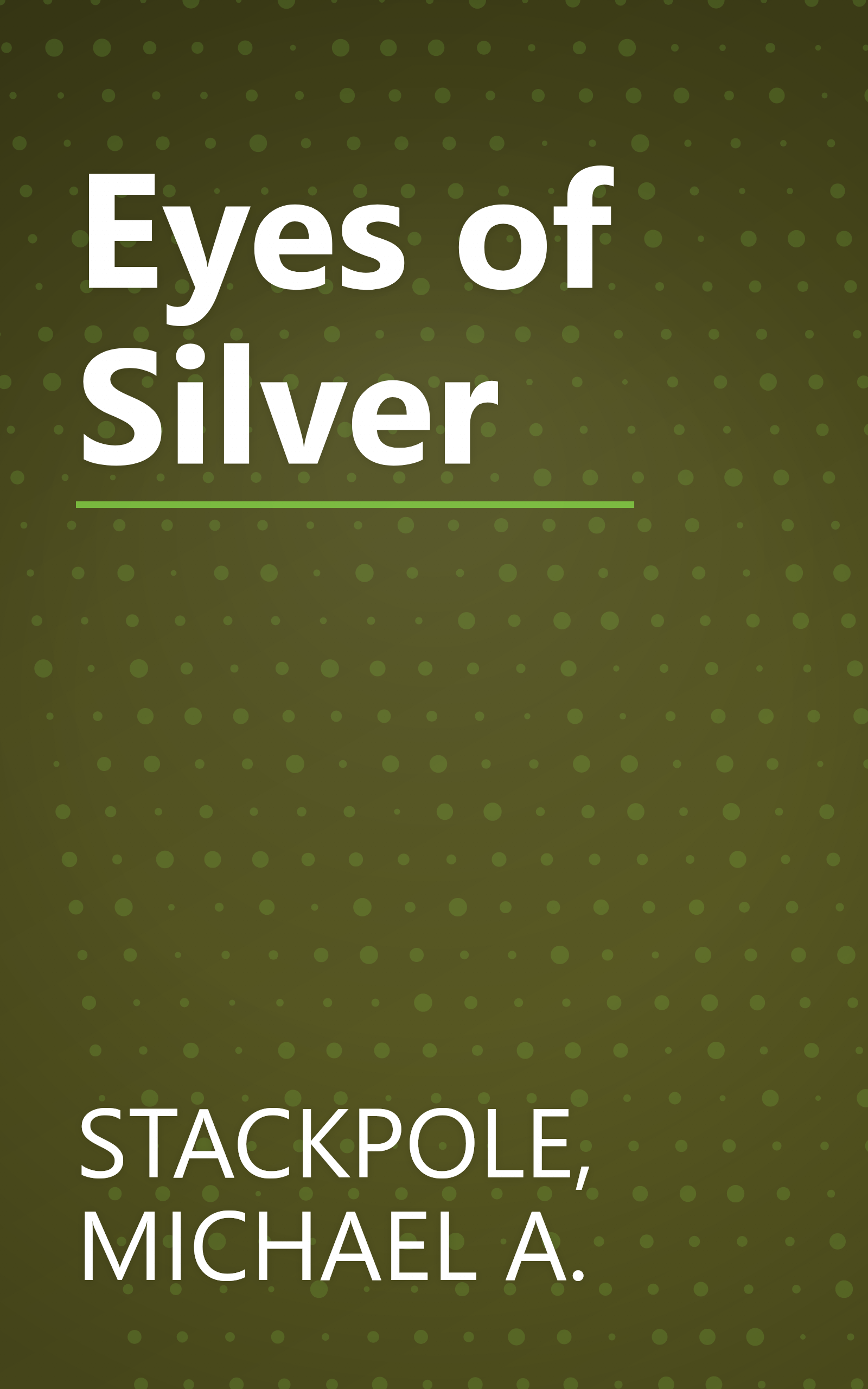 Eyes of Silver book cover
