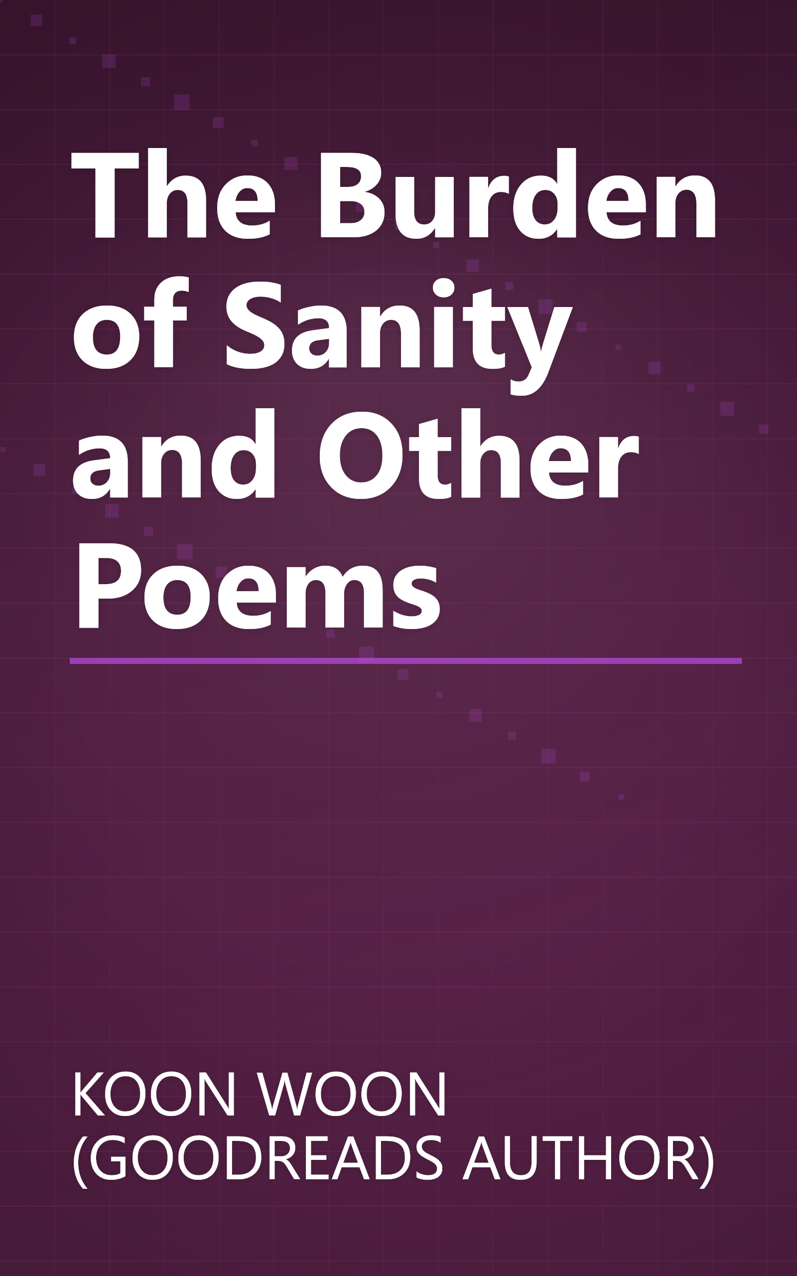 The Burden of Sanity and Other Poems book cover