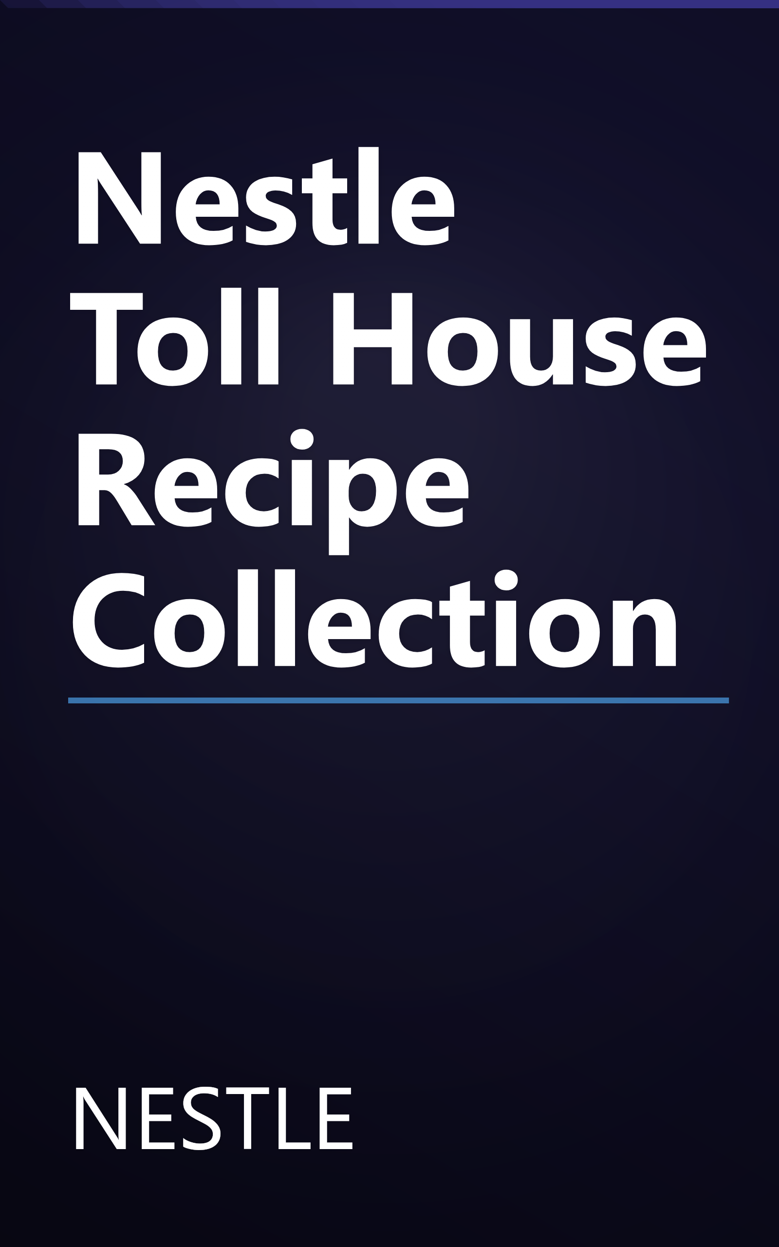 Nestle Toll House Recipe Collection book cover