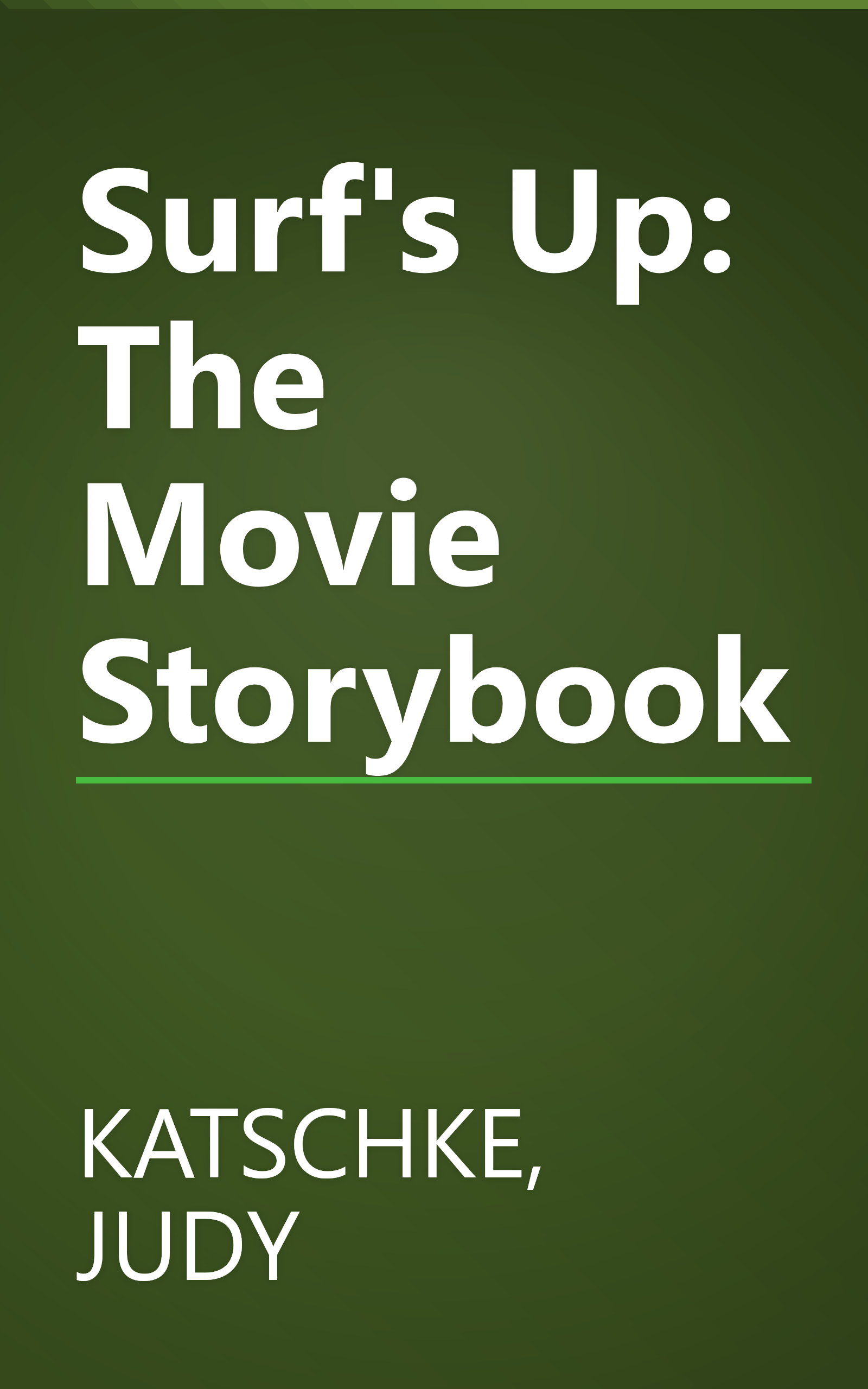 Surf's Up: The Movie Storybook book cover