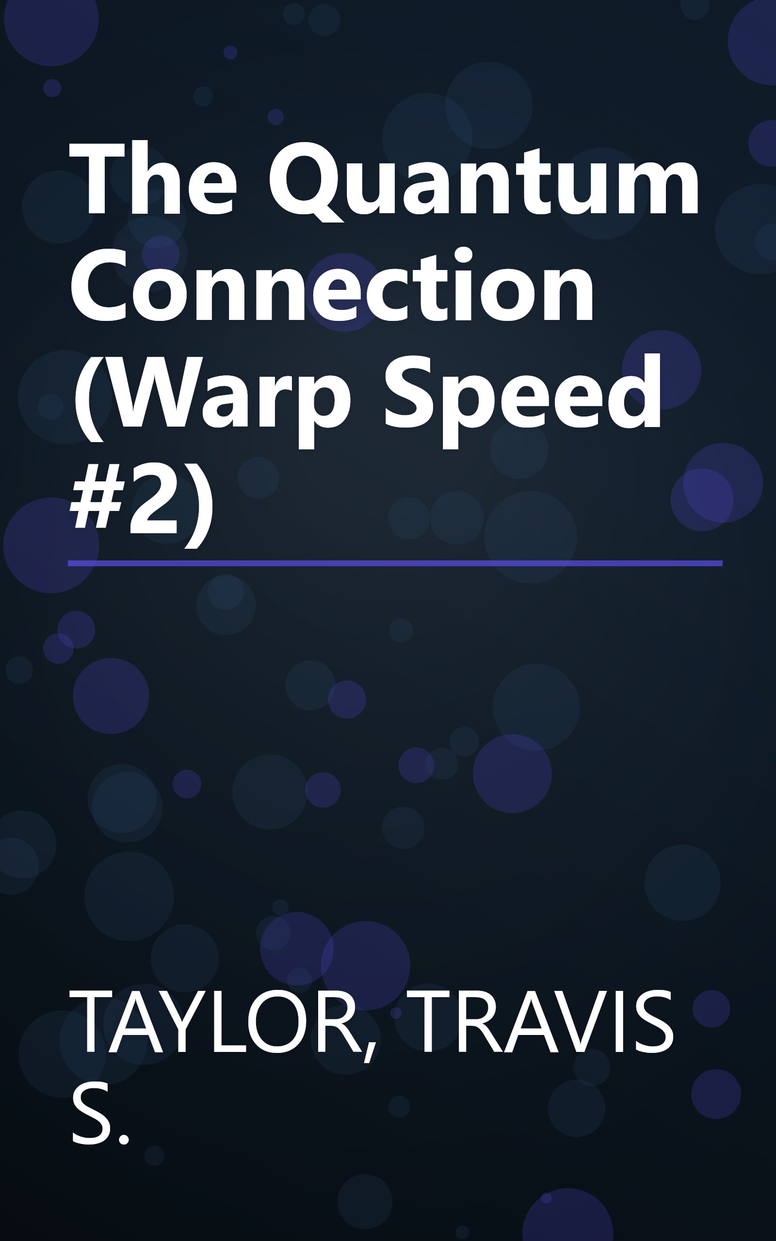 The Quantum Connection (Warp Speed #2) book cover