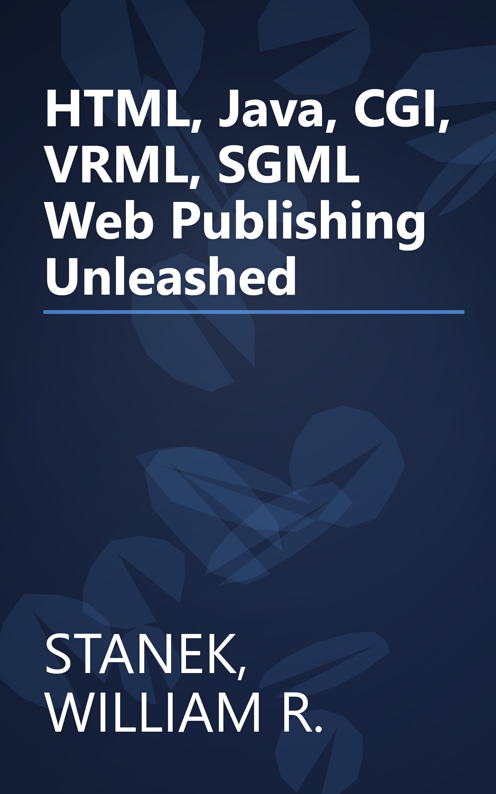 HTML, Java, CGI, VRML, SGML Web Publishing Unleashed book cover