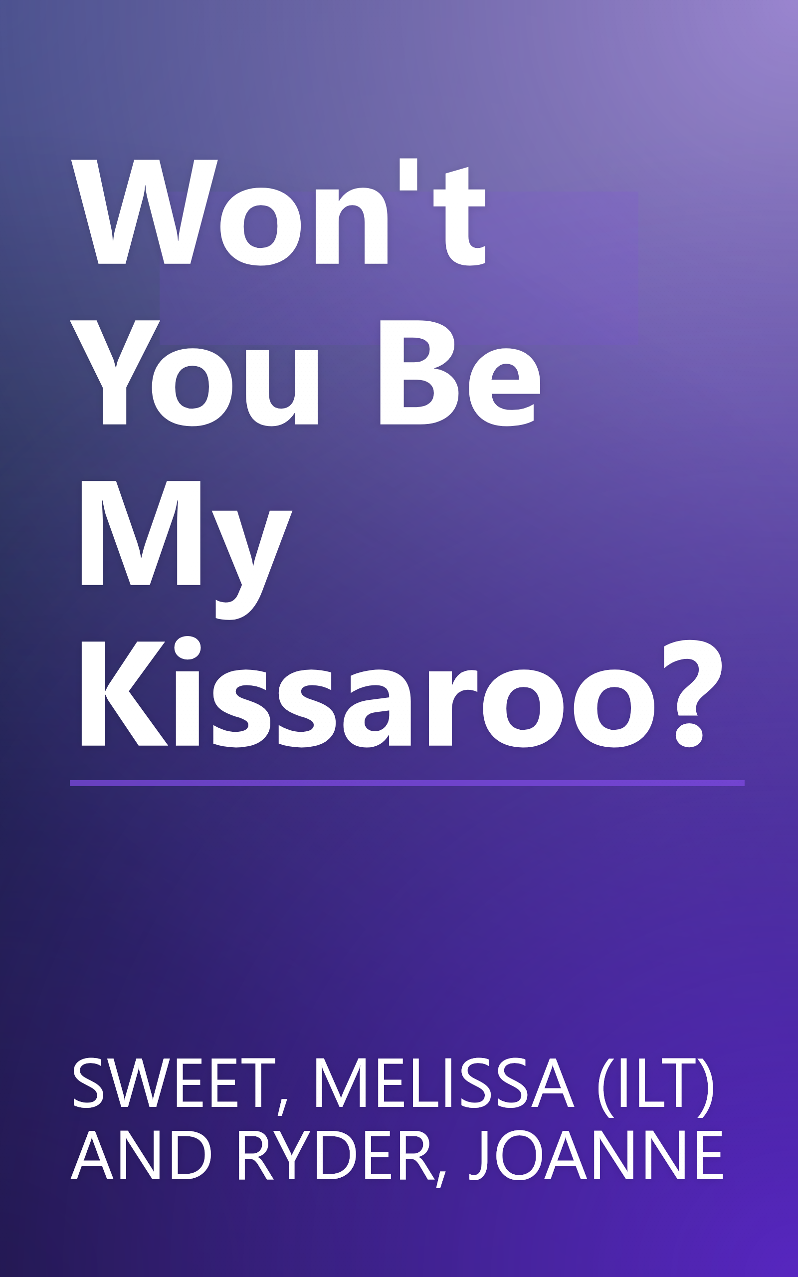 Won't You Be My Kissaroo? book cover