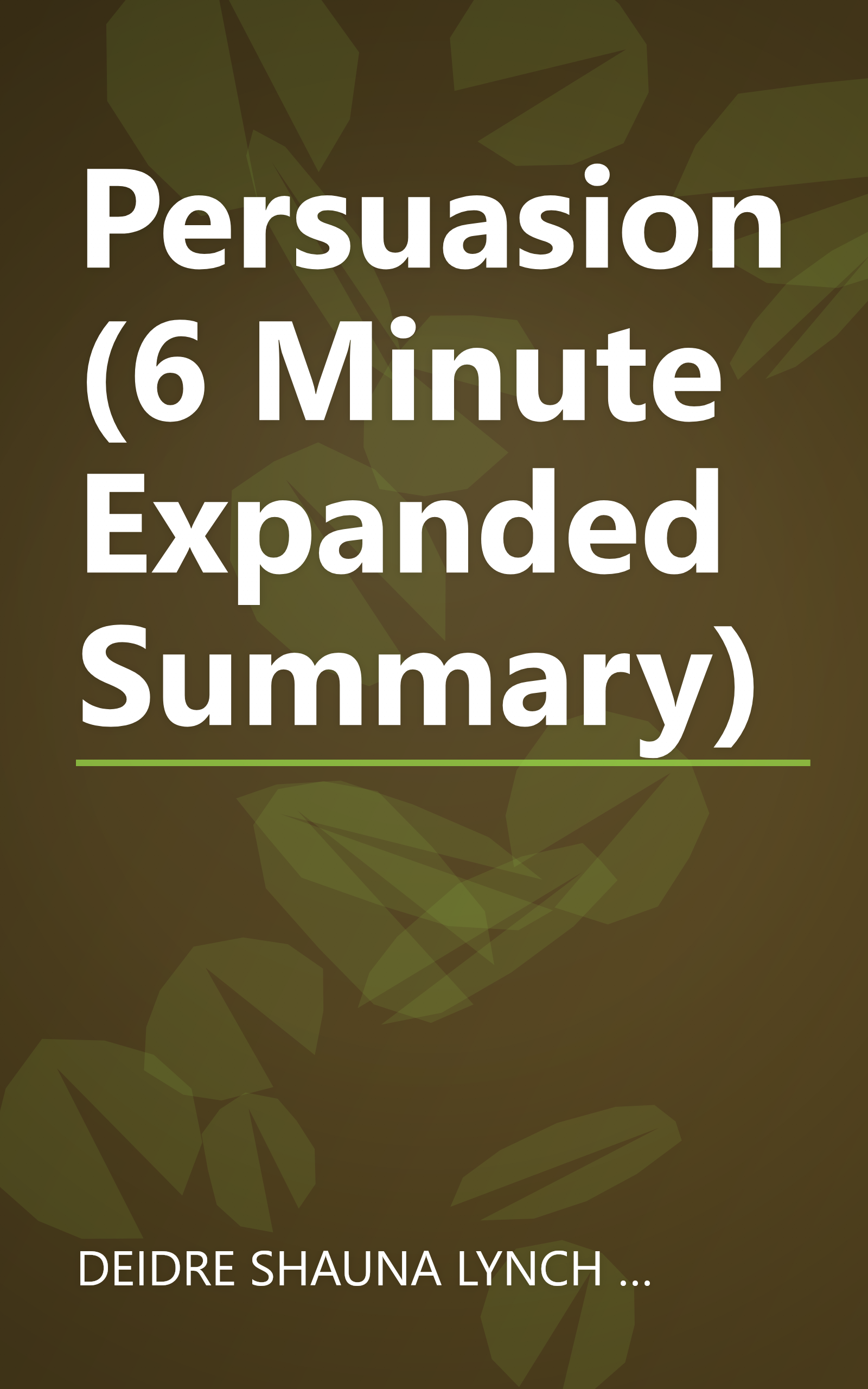 Persuasion (6 Minute   Expanded Summary) book cover