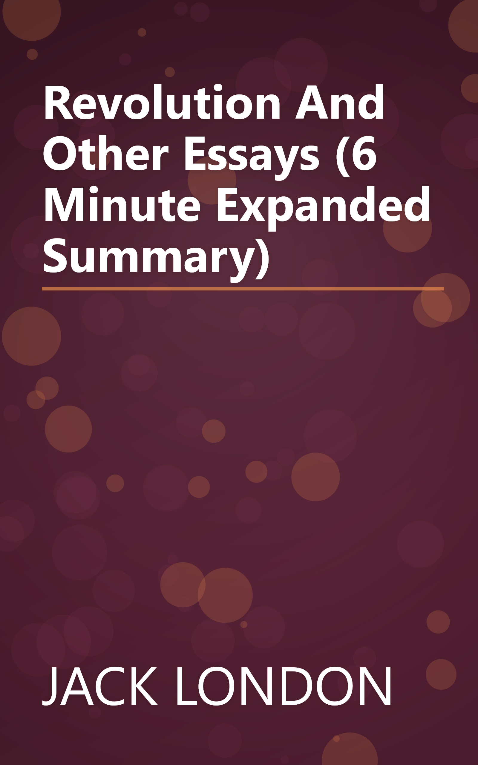 Revolution And Other Essays (6 Minute   Expanded Summary) book cover