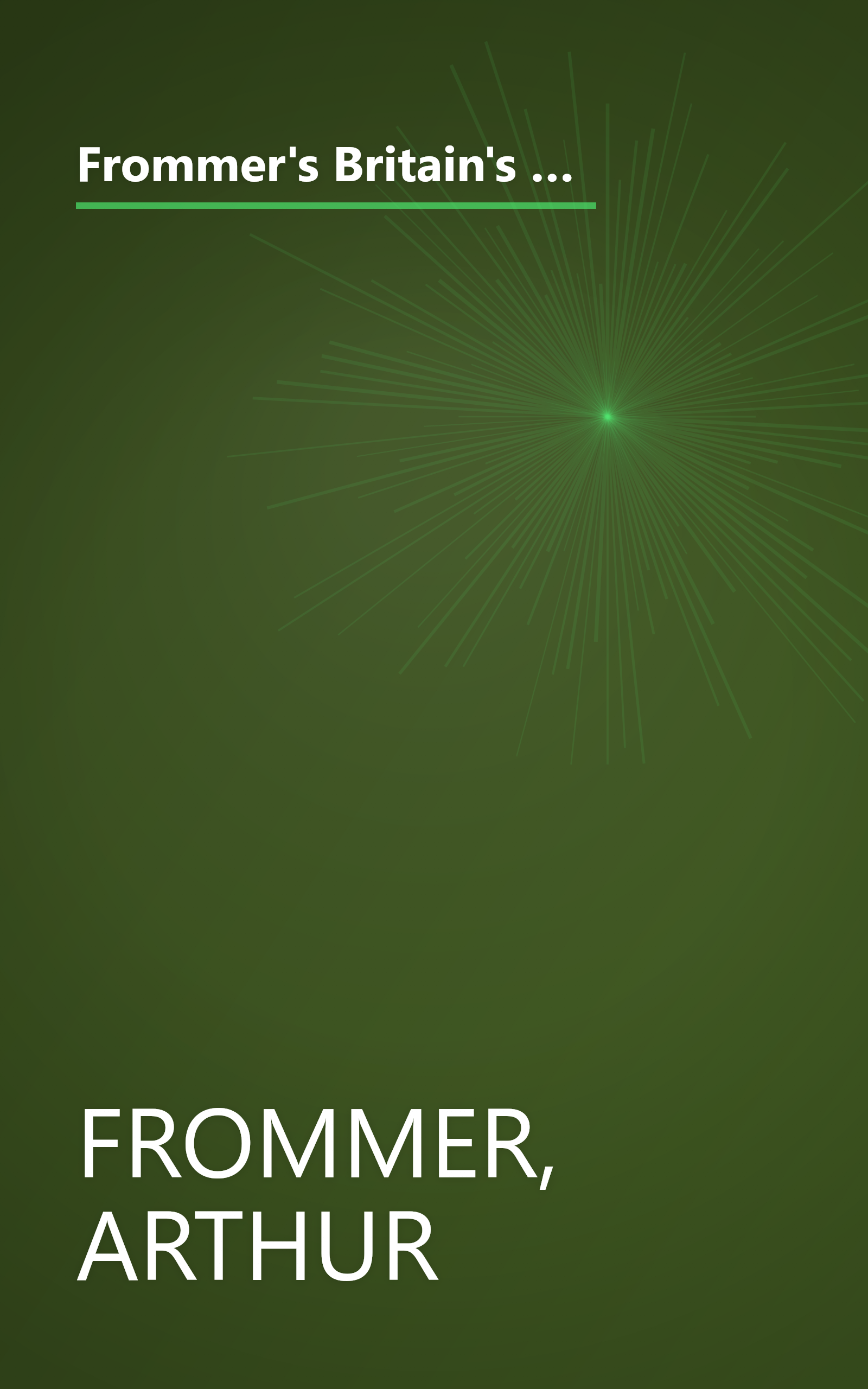 Frommer's Britain's Best Bed & Breakfasts and Country Inns (FROMMER'S BRITAIN'S BEST BED AND BREAKFAST AND COUNTRY INNS) book cover