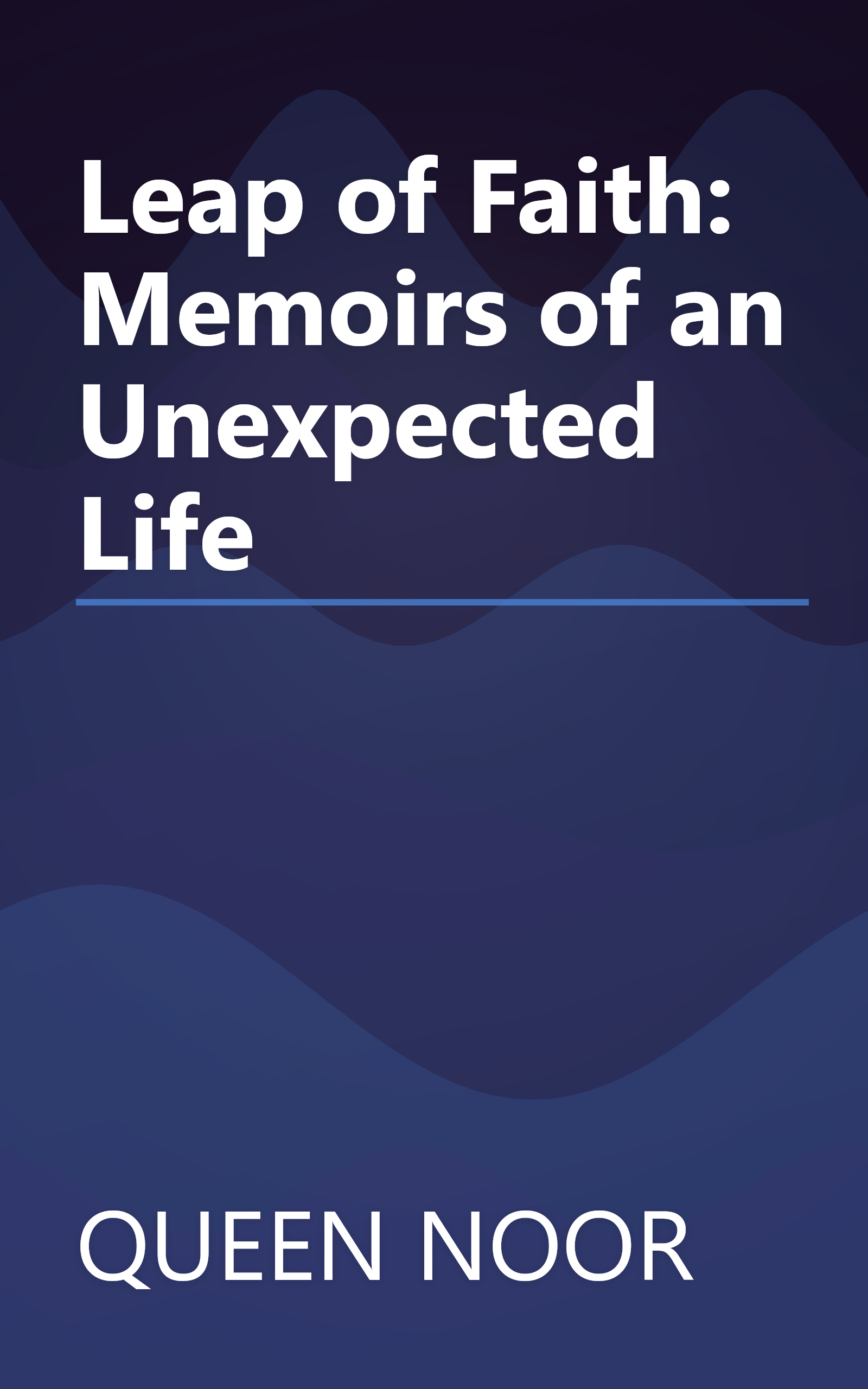 Leap of Faith: Memoirs of an Unexpected Life book cover