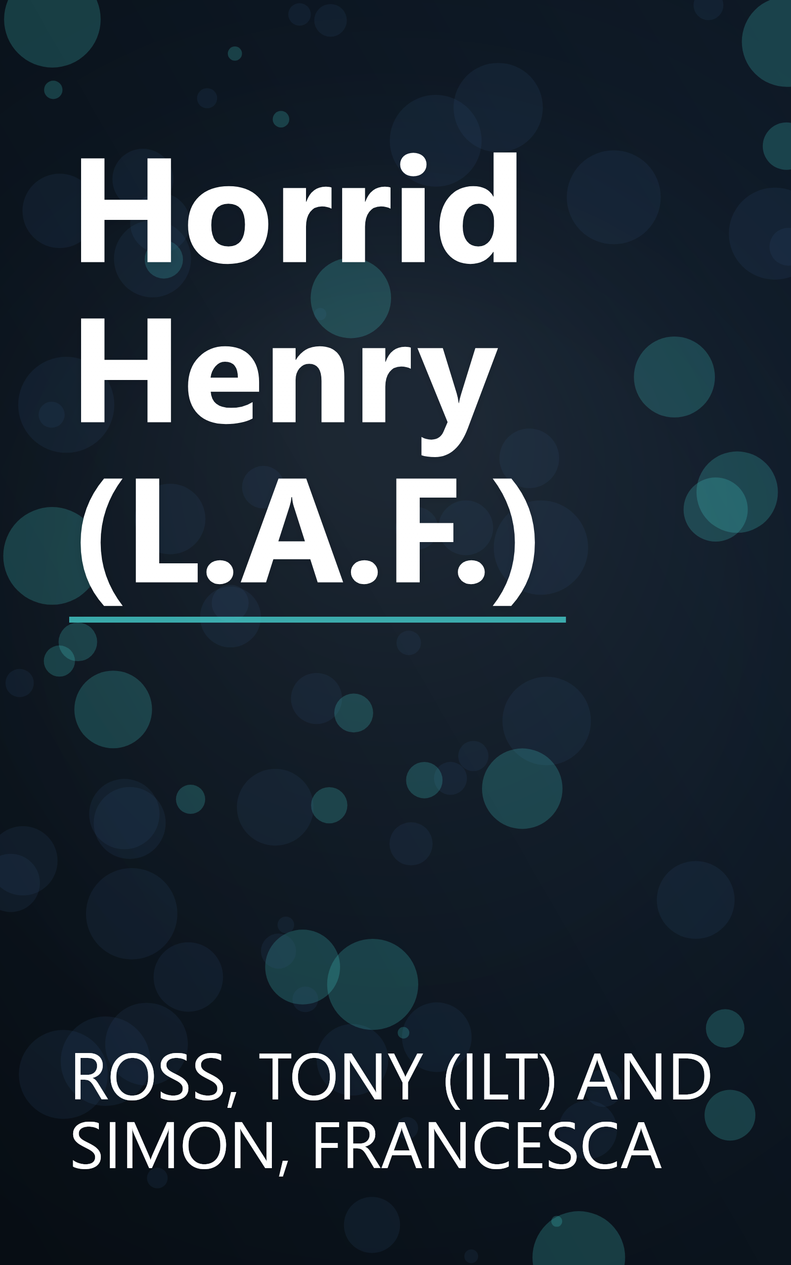 Horrid Henry (L.A.F.) book cover