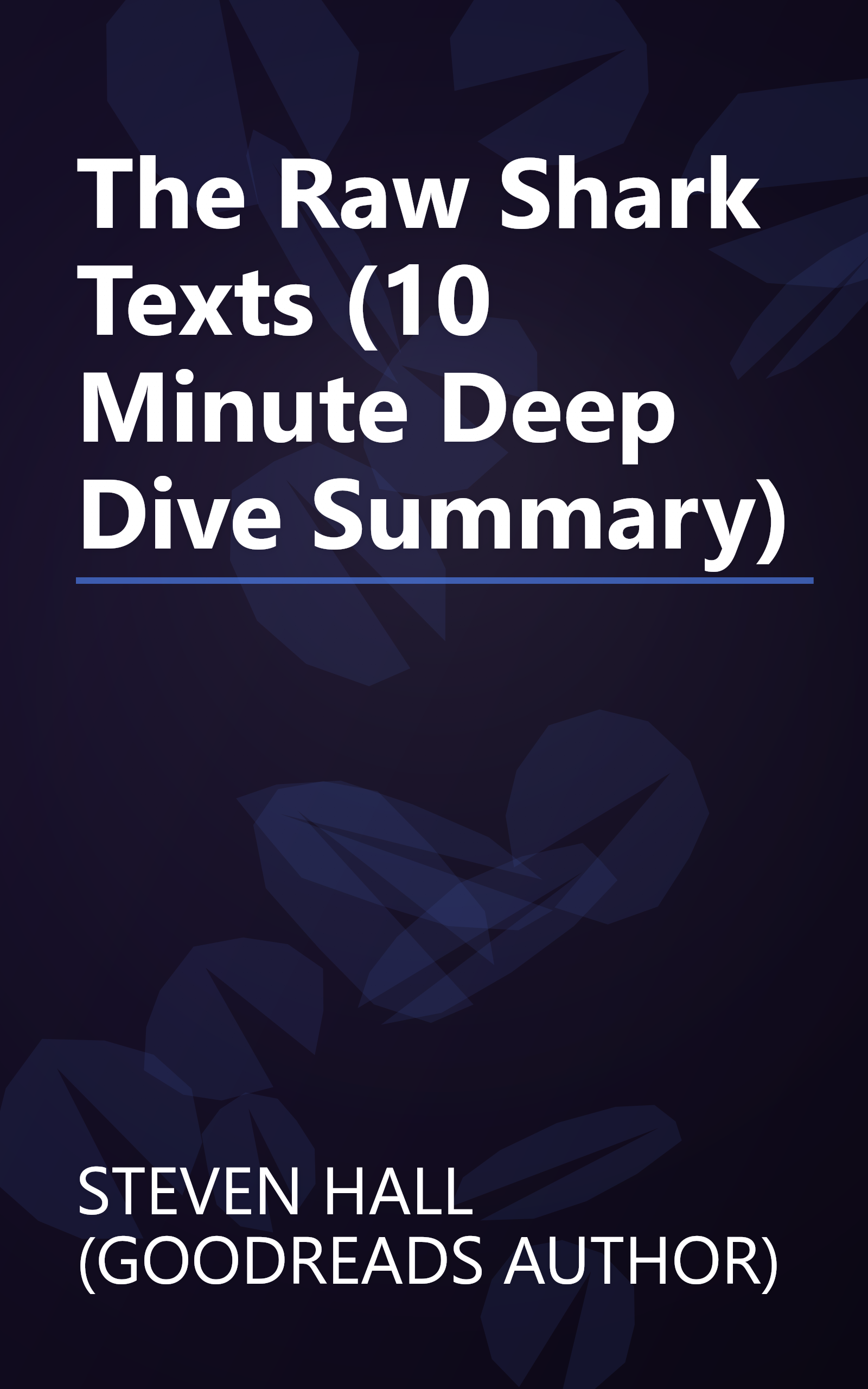 The Raw Shark Texts (10 Minute   Deep Dive Summary) book cover