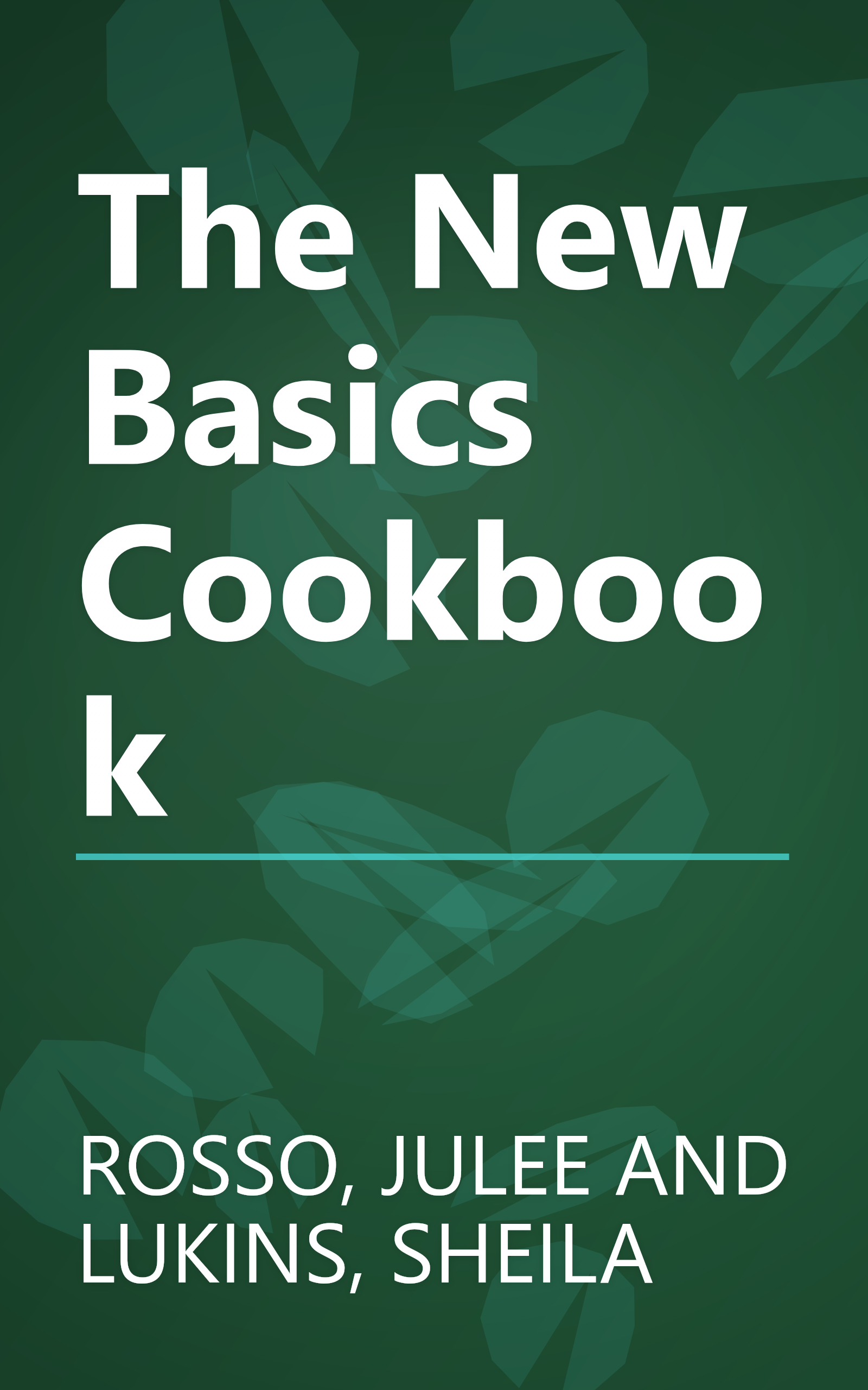 The New Basics Cookbook book cover