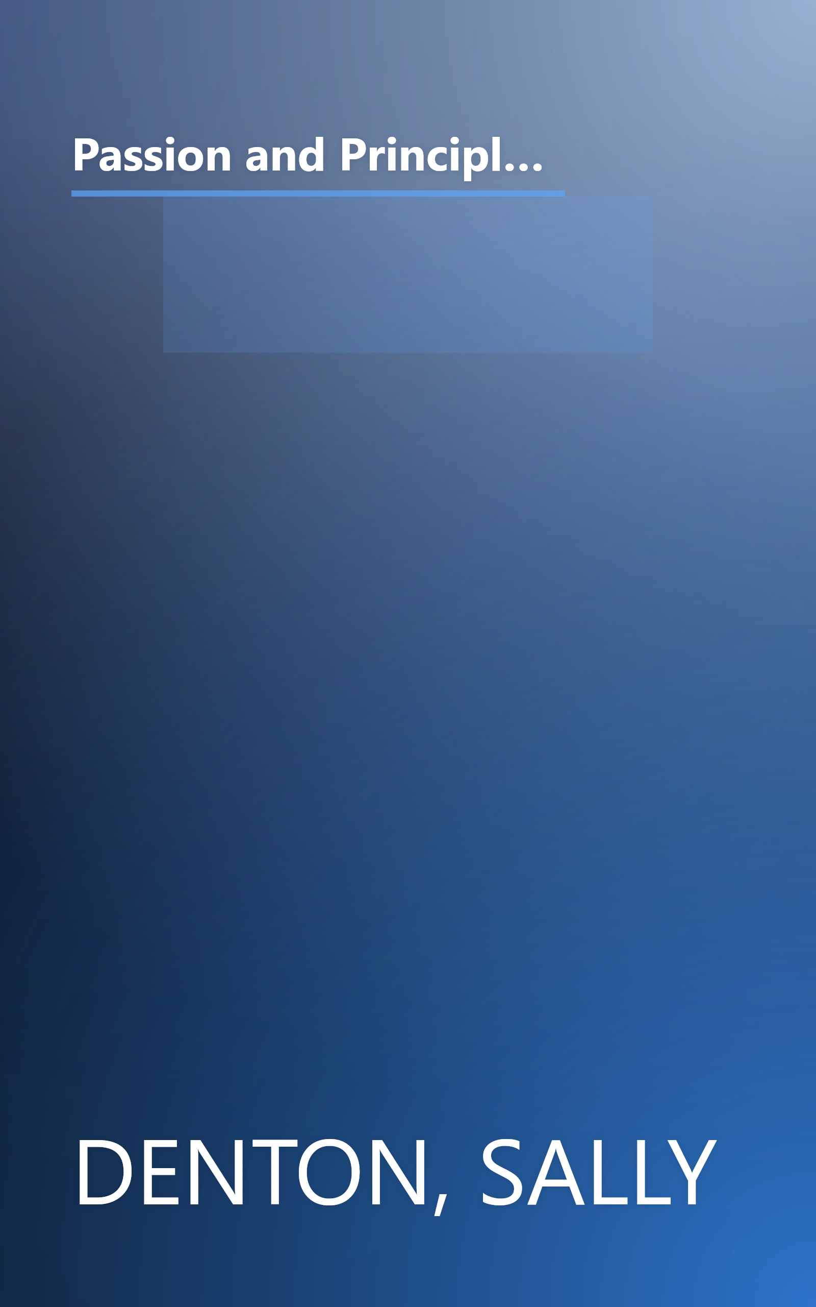 Passion and Principle: John and Jessie Fremont, the Couple Whose Power, Politics, and Love Shaped Nineteenth-Century Americ book cover