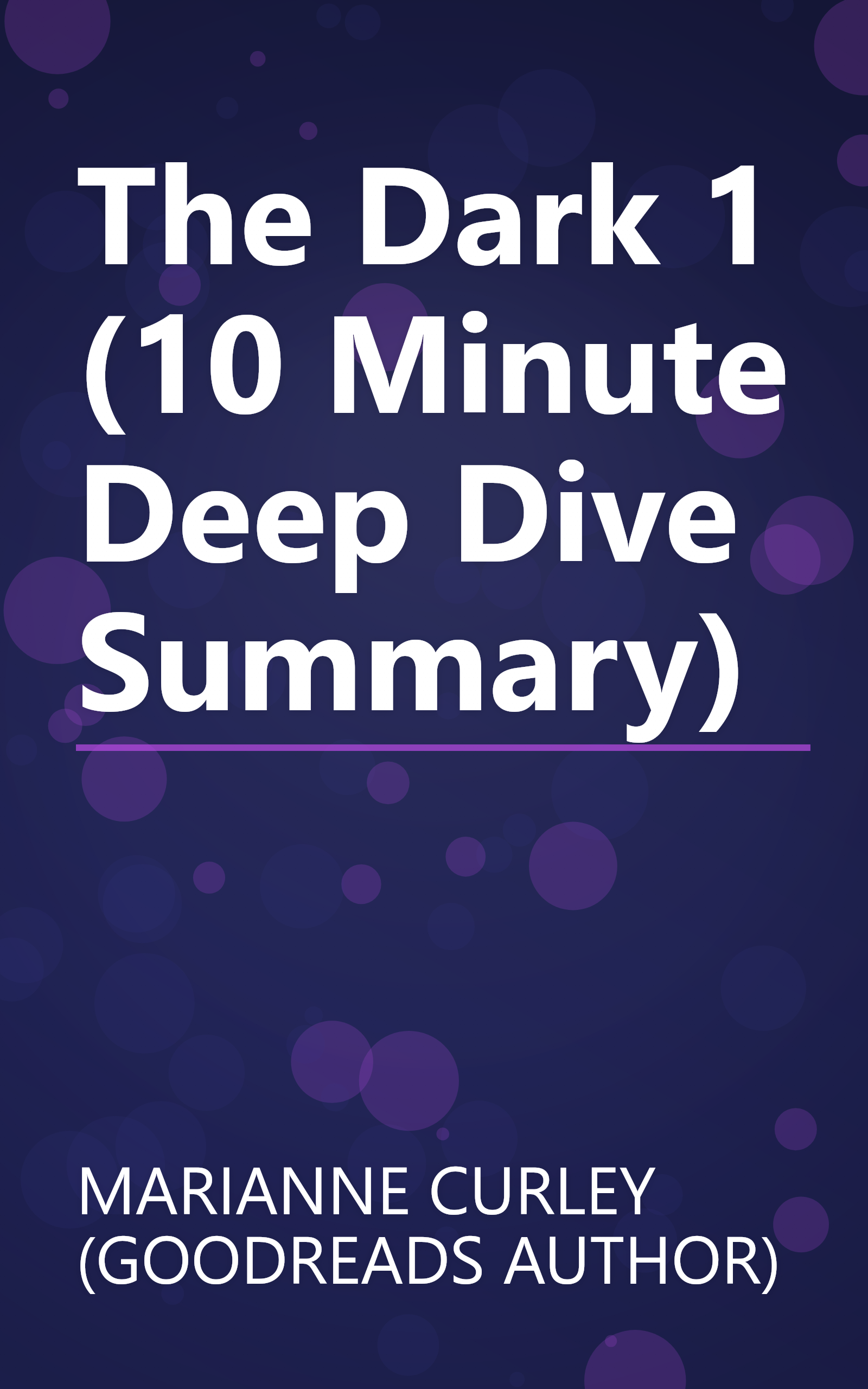 The Dark 1 (10 Minute   Deep Dive Summary) book cover