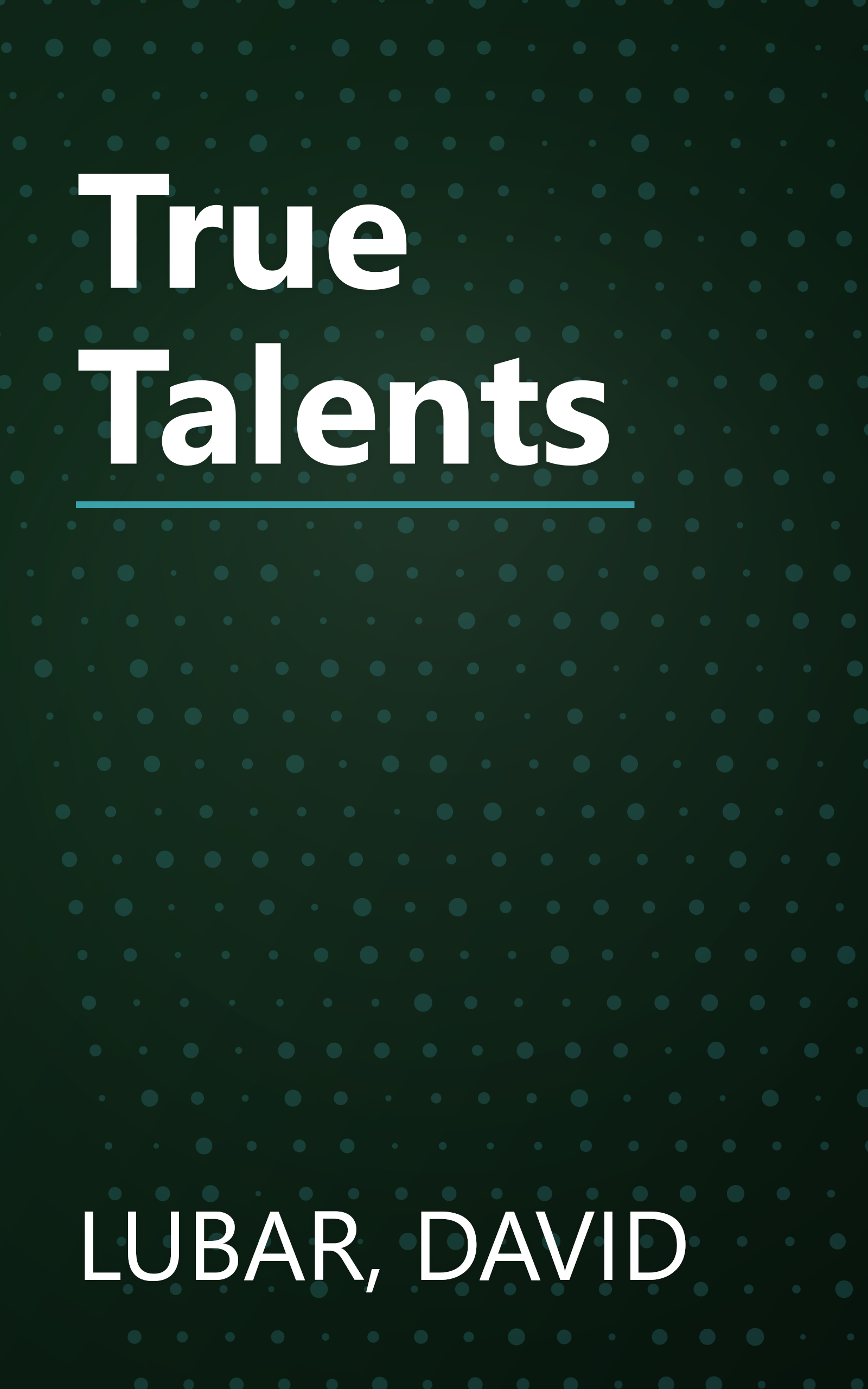 True Talents book cover