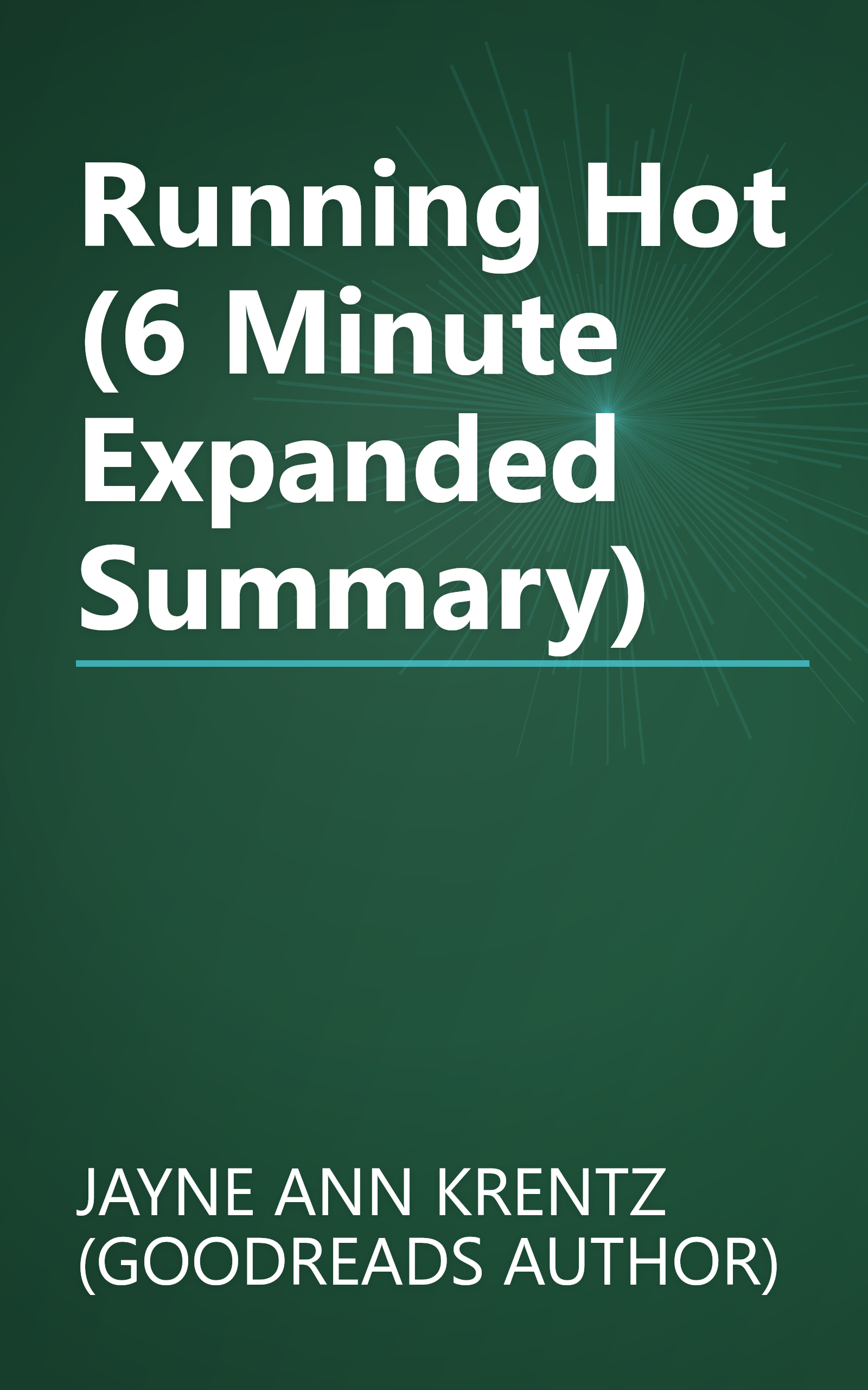 Running Hot (6 Minute   Expanded Summary) book cover