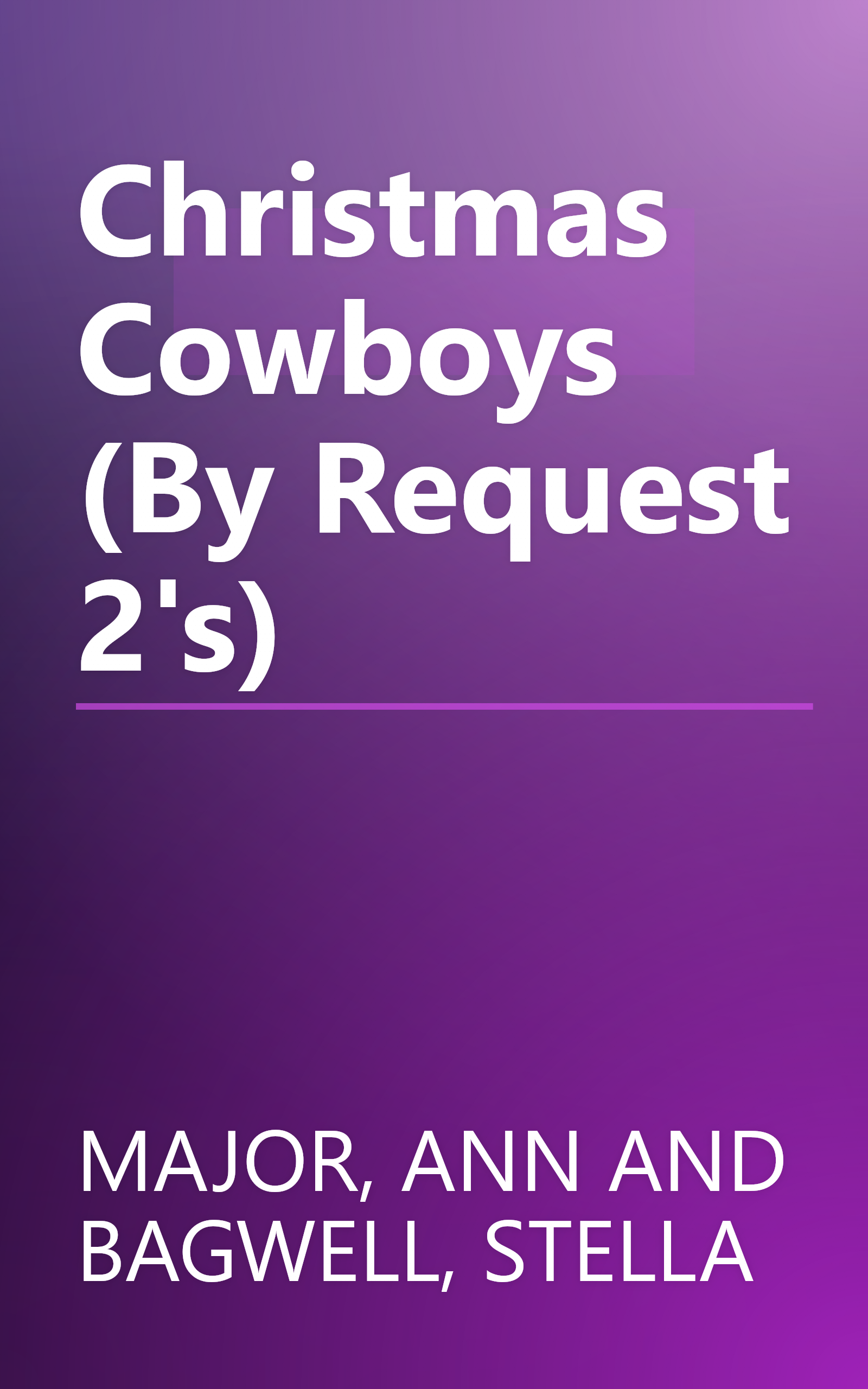 Christmas Cowboys  (By Request 2's) book cover