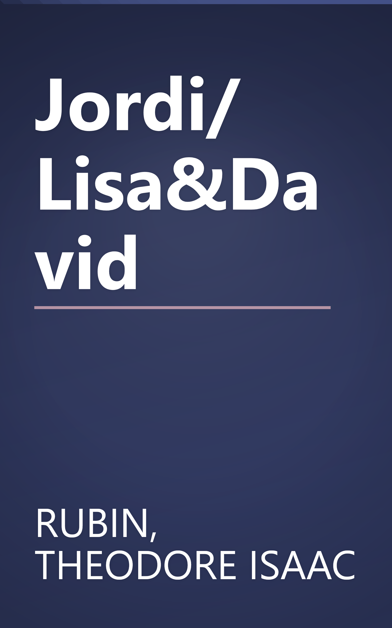 Jordi/ Lisa&David book cover