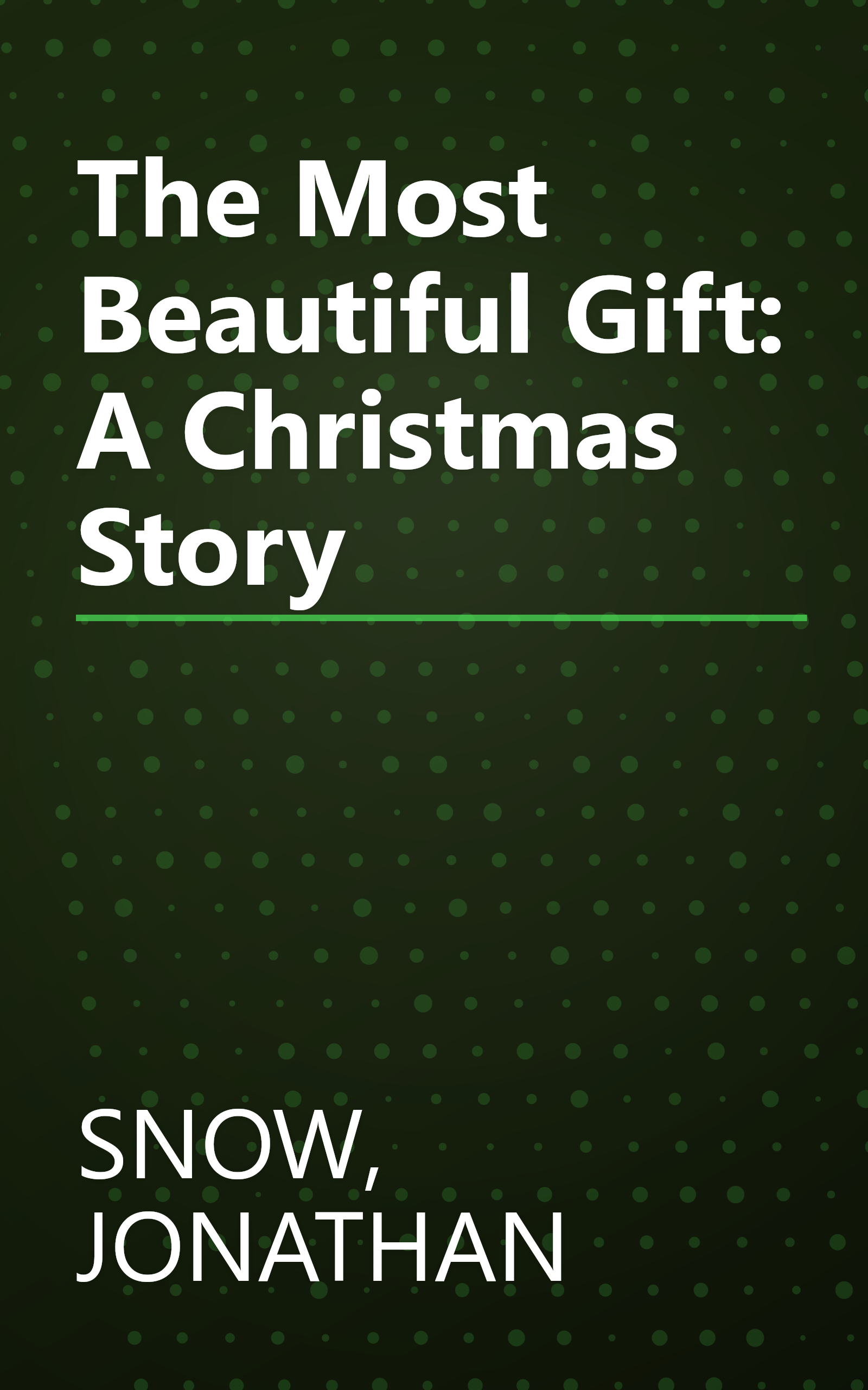 The Most Beautiful Gift: A Christmas Story book cover