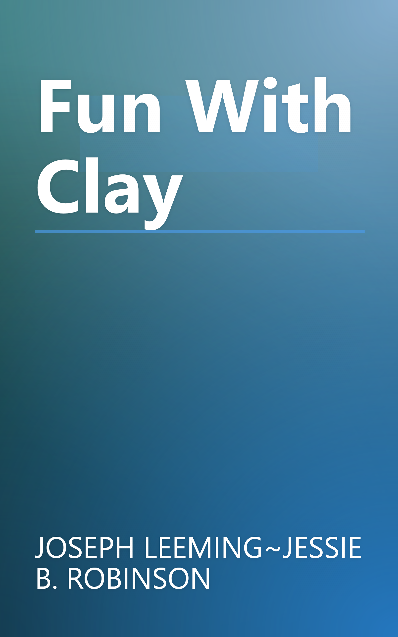 Fun With Clay book cover