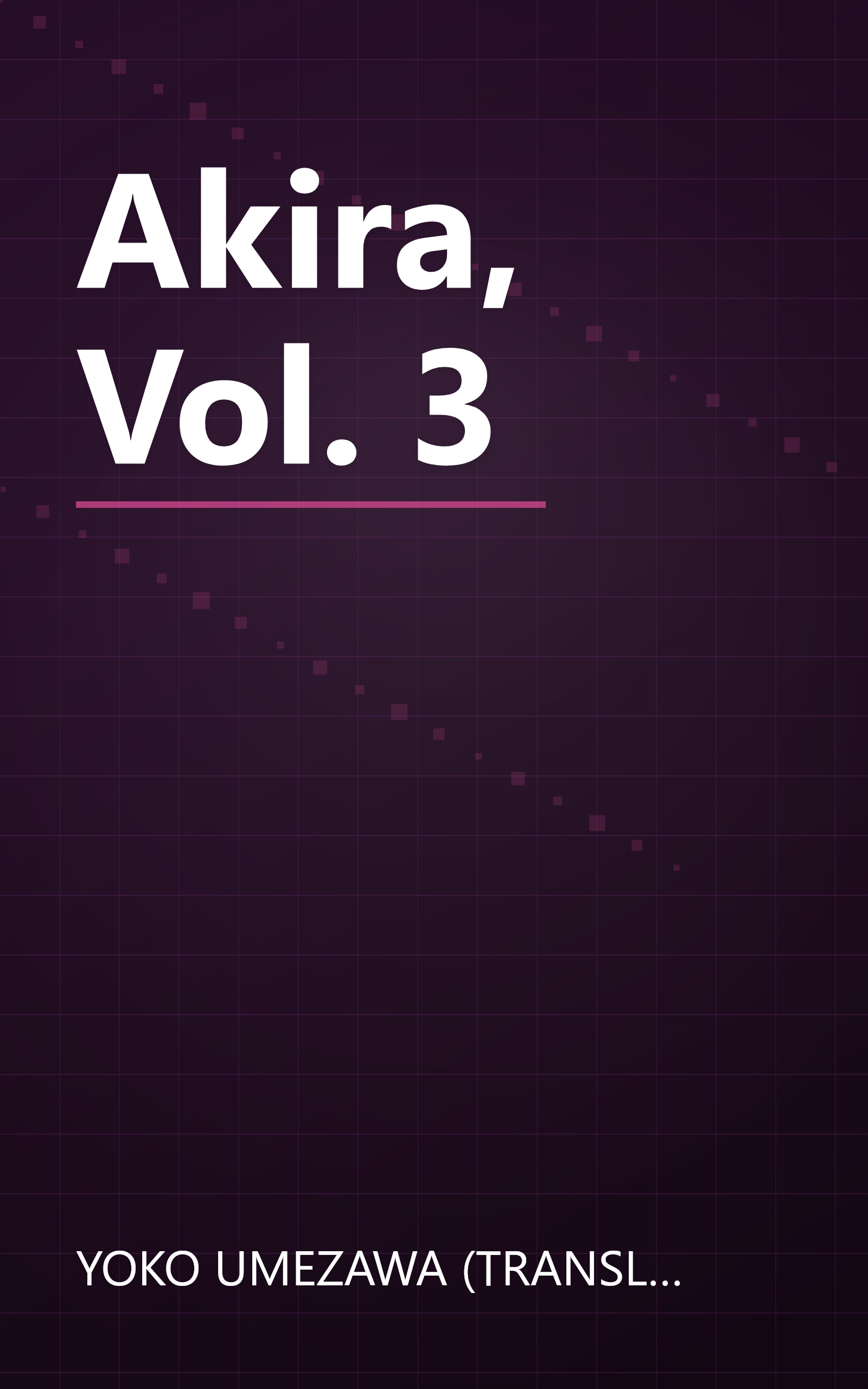 Akira, Vol. 3 book cover