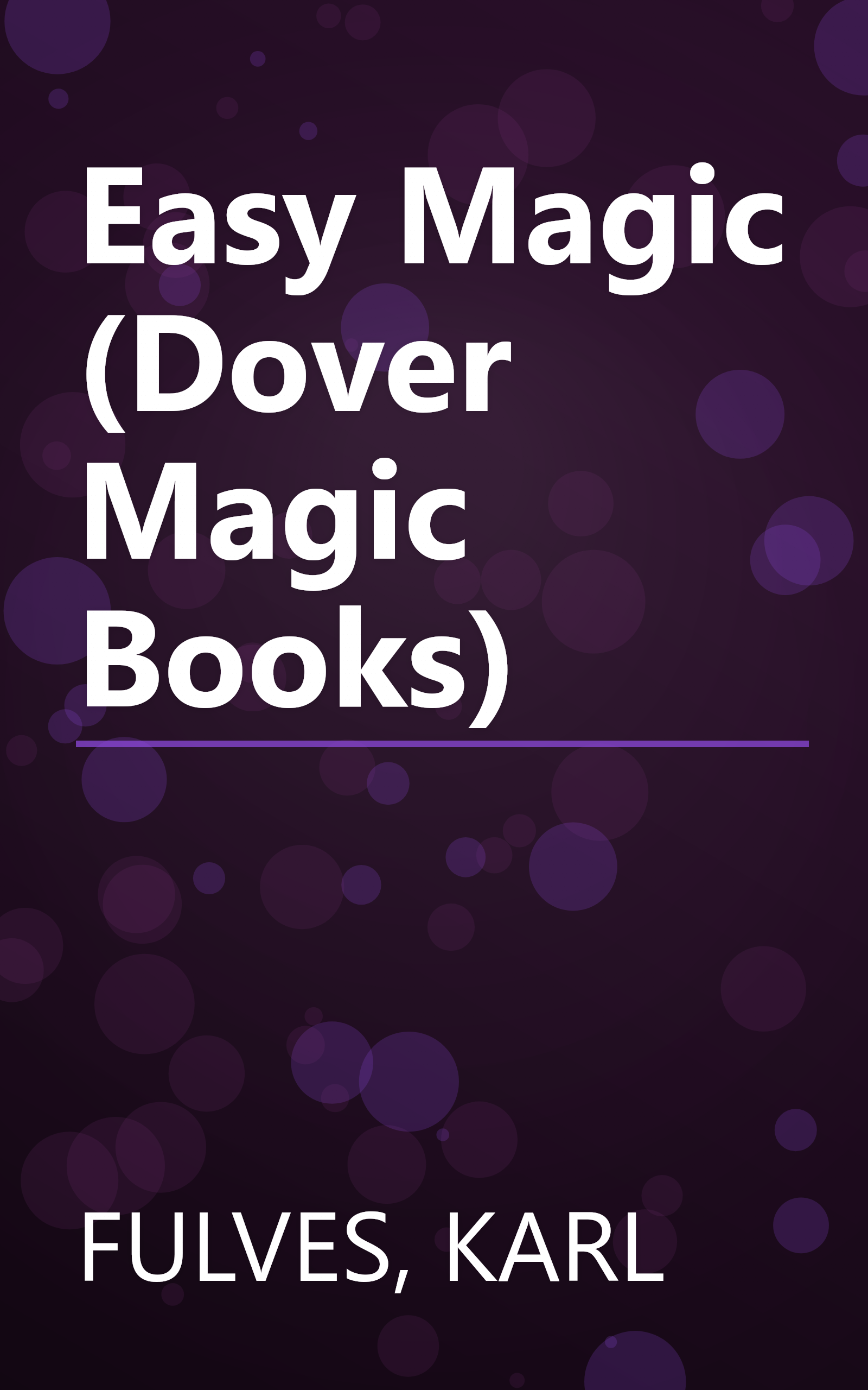 Easy Magic (Dover Magic Books) book cover