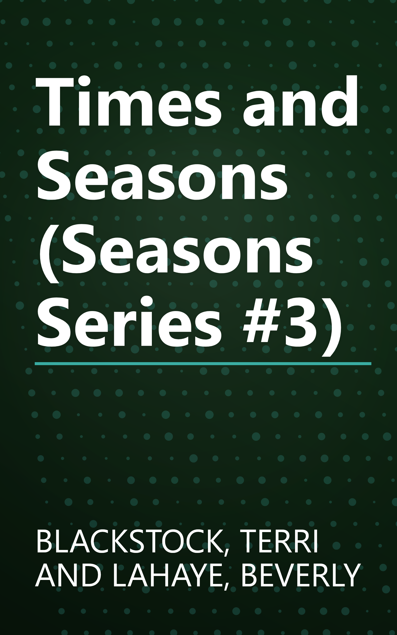 Times and Seasons (Seasons Series #3) book cover