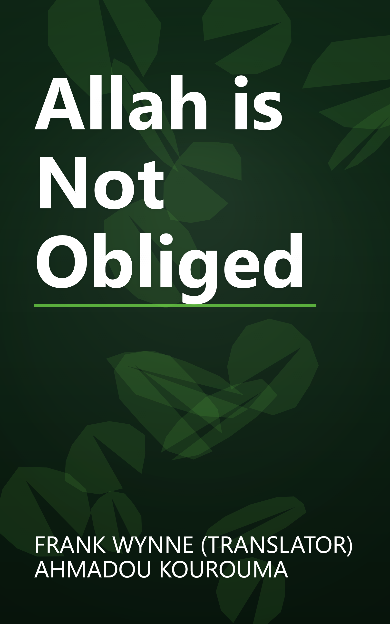Allah is Not Obliged book cover